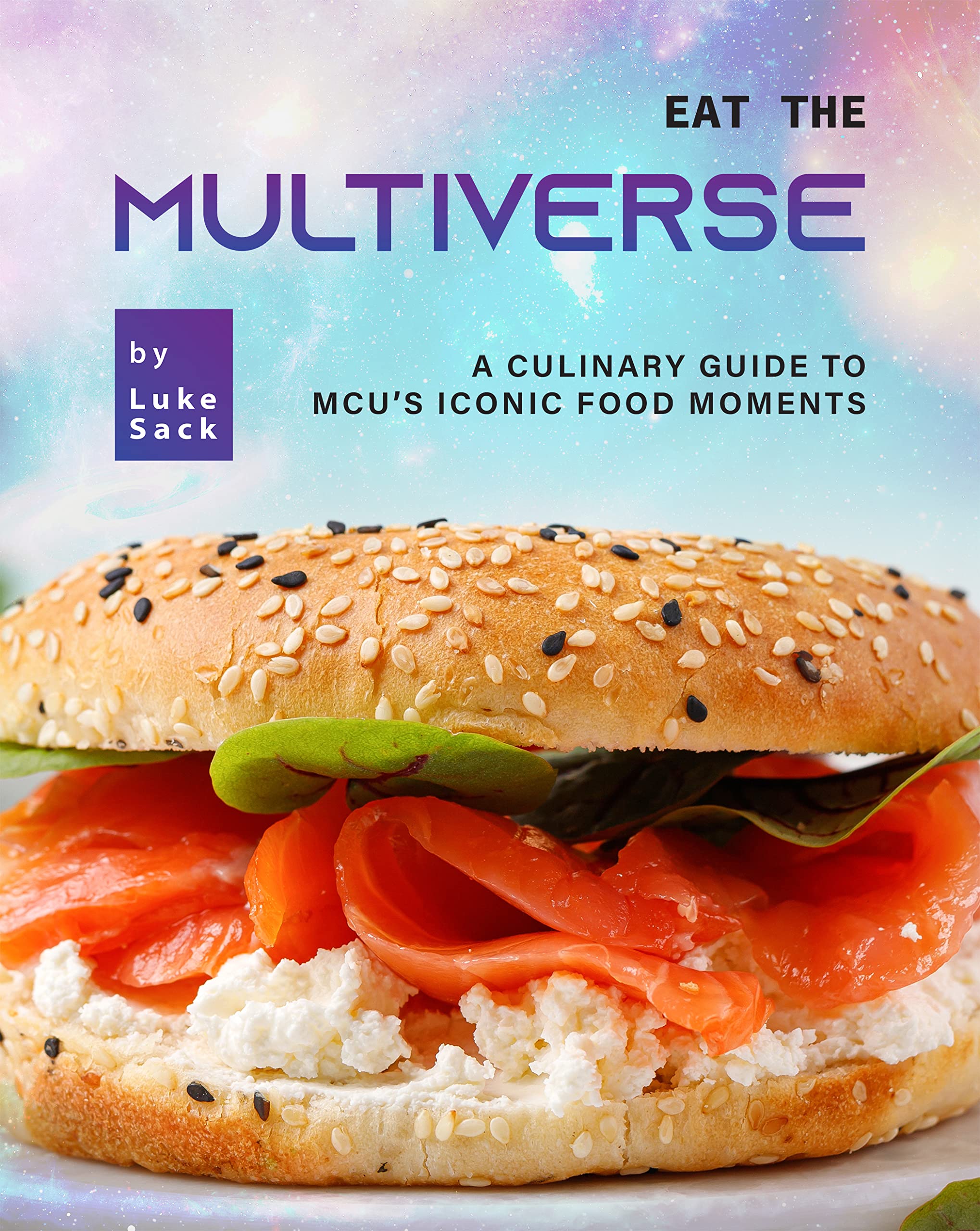Eat the Multiverse: A Culinary Guide to MCU's Iconic Food Moments by ...