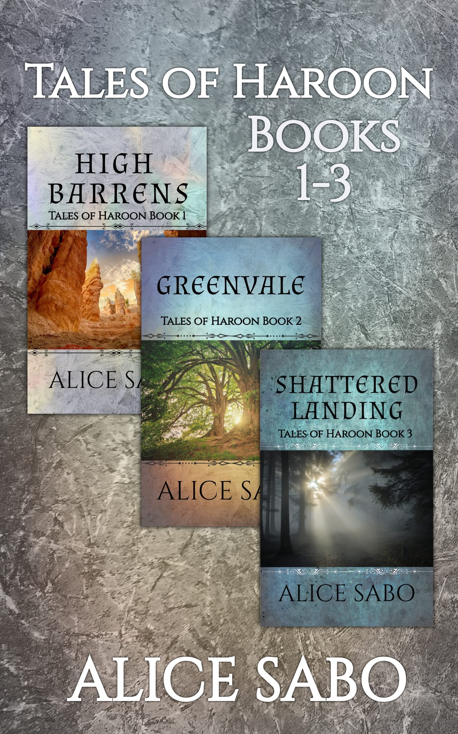 Tales of Haroon Books 1-3 by Alice Sabo | Goodreads