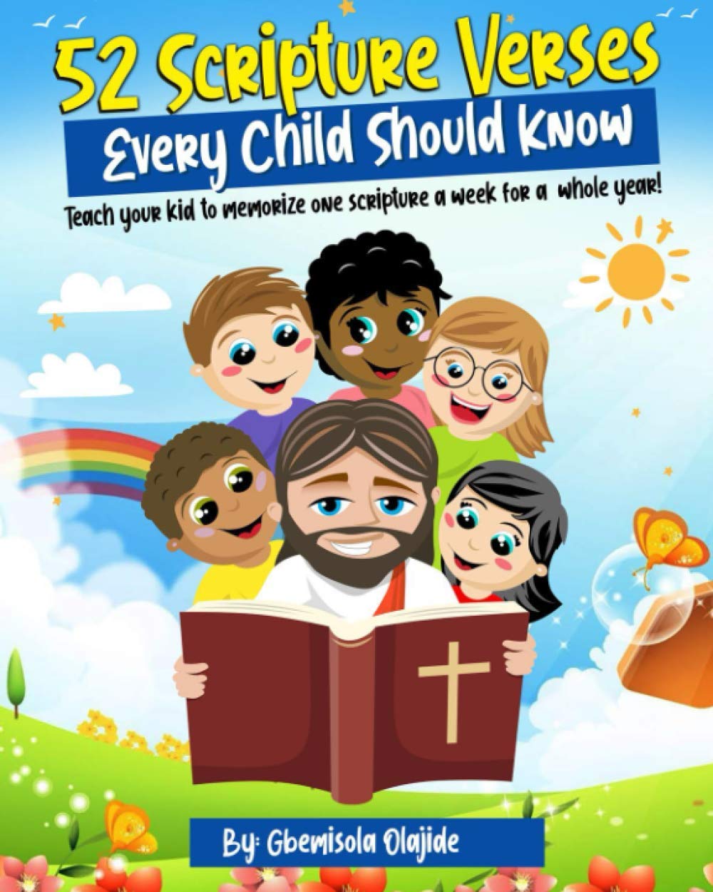52 Scripture Verses Every Child Should Know: Teach your kid to memorize ...
