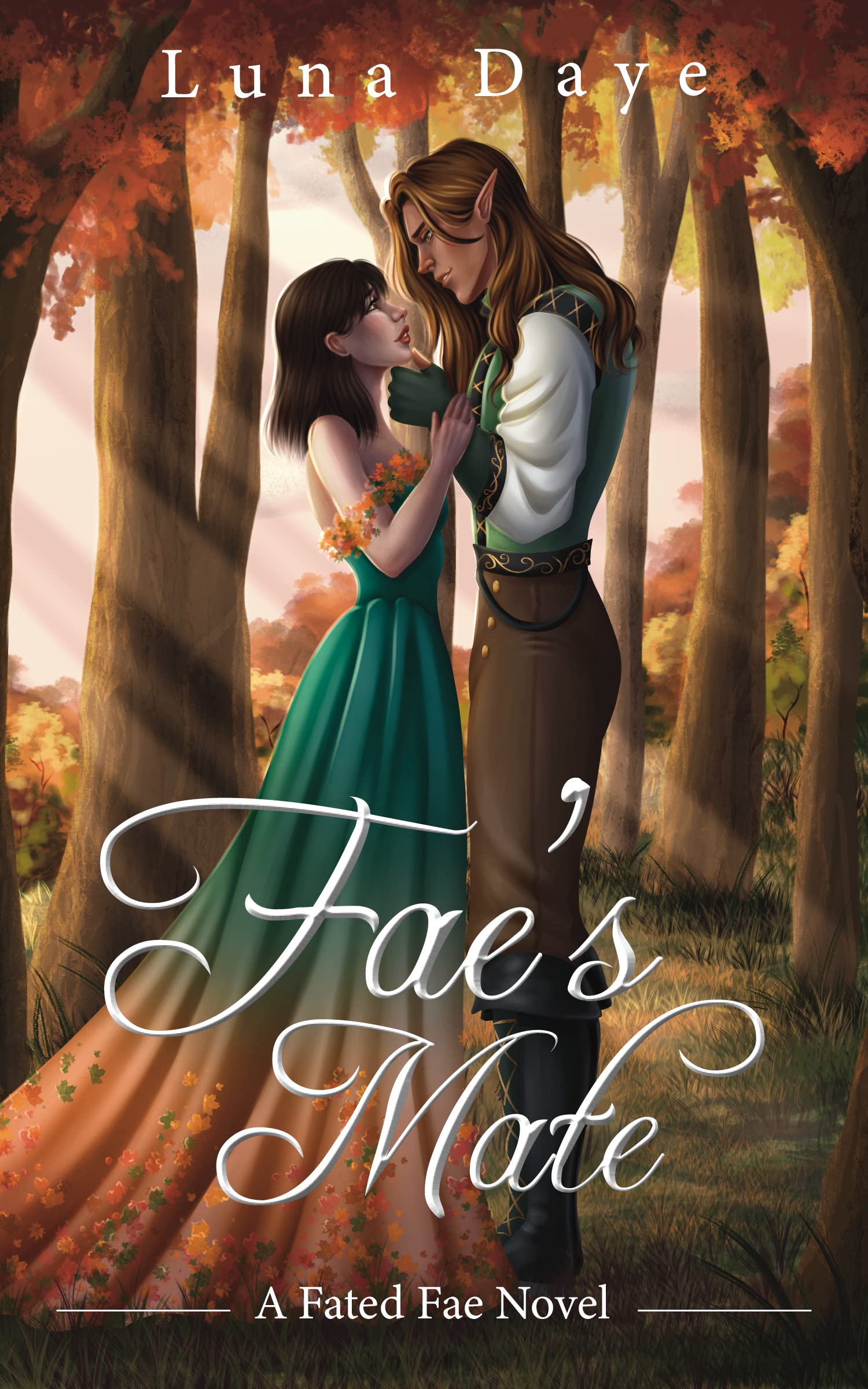 Fae's Mate (Fated Fae Book 1) by Luna Daye | Goodreads