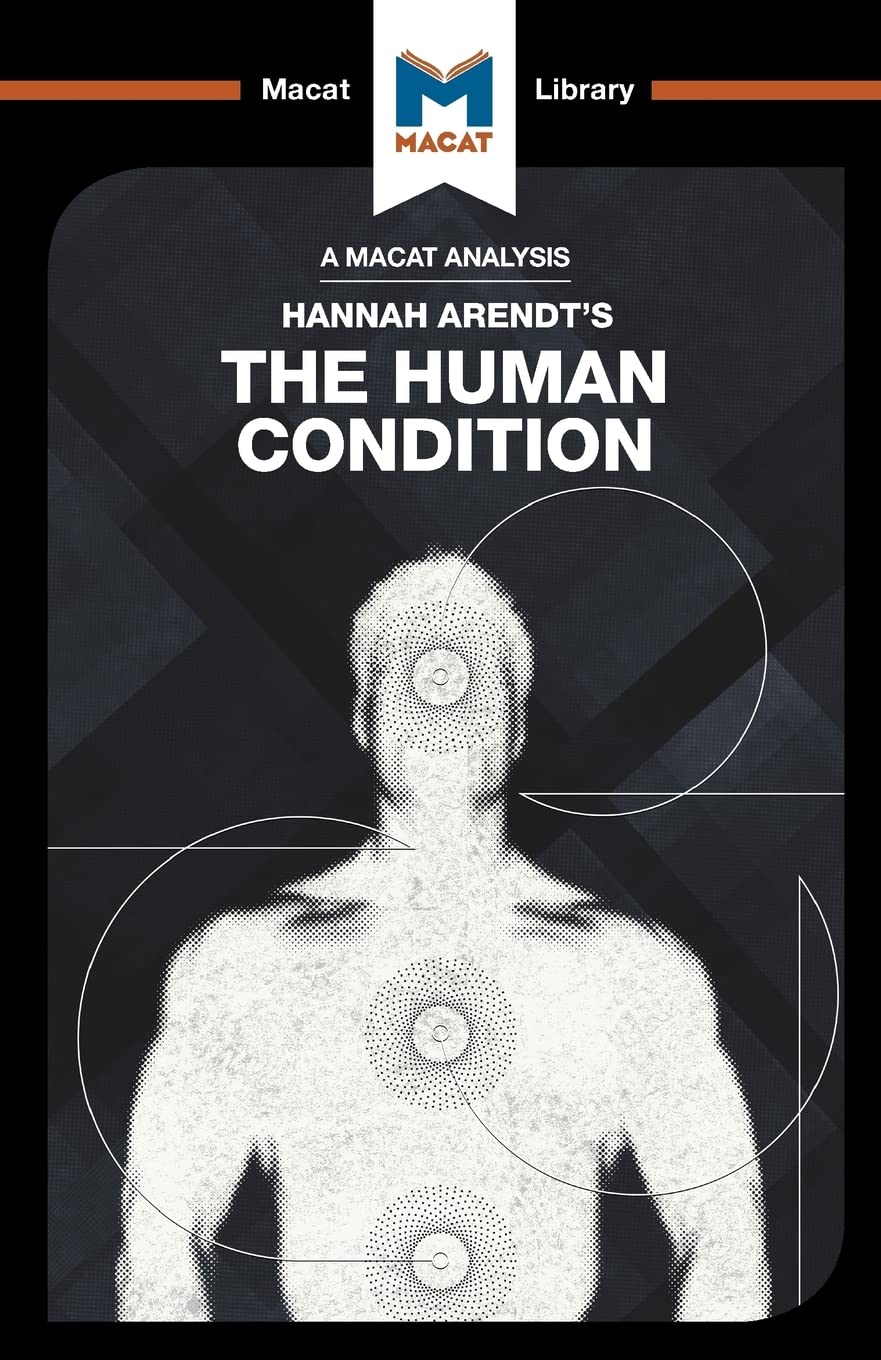An Analysis of Hannah Arendt's The Human Condition by Sahar Aurore Saeidnia | Goodreads