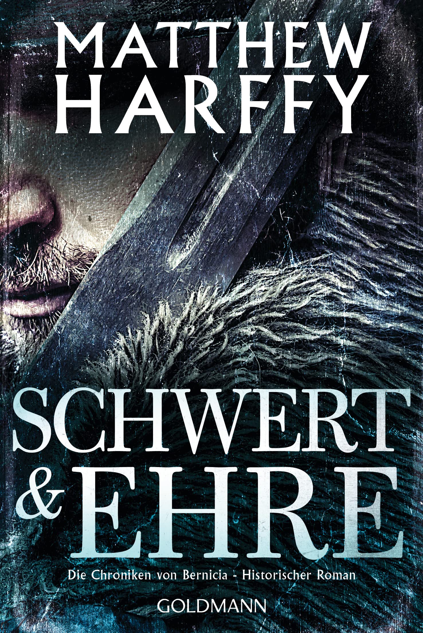 Schwert und Ehre (Die Chroniken von Bernicia, #1) by Matthew Harffy ...