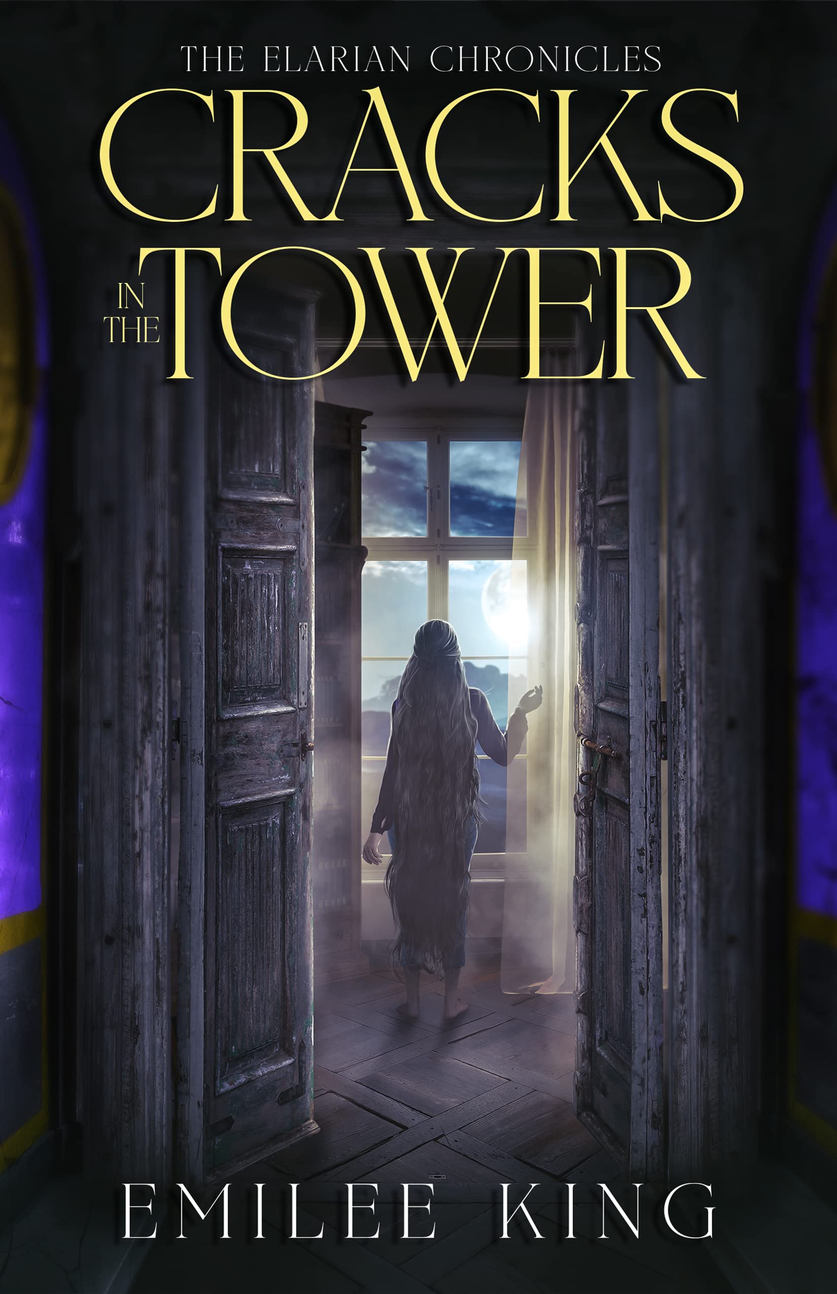 Cracks in the Tower (The Elarian Chronicles Book 2) by Emilee King ...