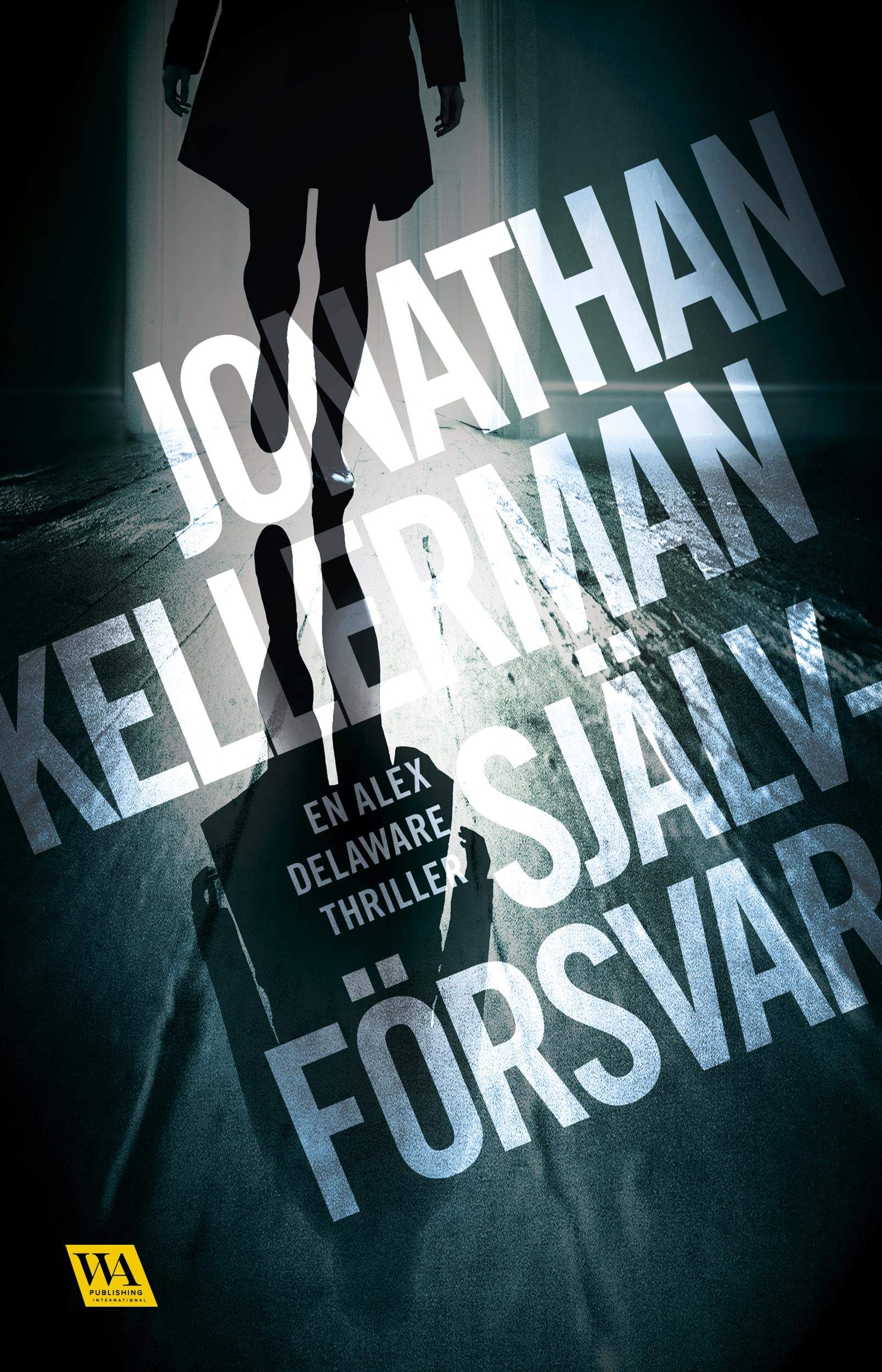 Självförsvar (Alex Delaware Book 2) by Jonathan Kellerman | Goodreads