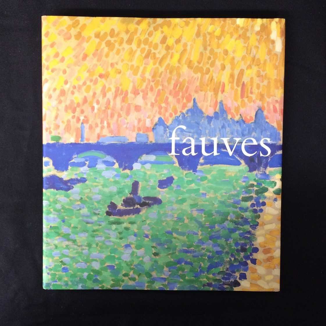 The Fauves (THE ART GALLERY) by Judi Freeman | Goodreads