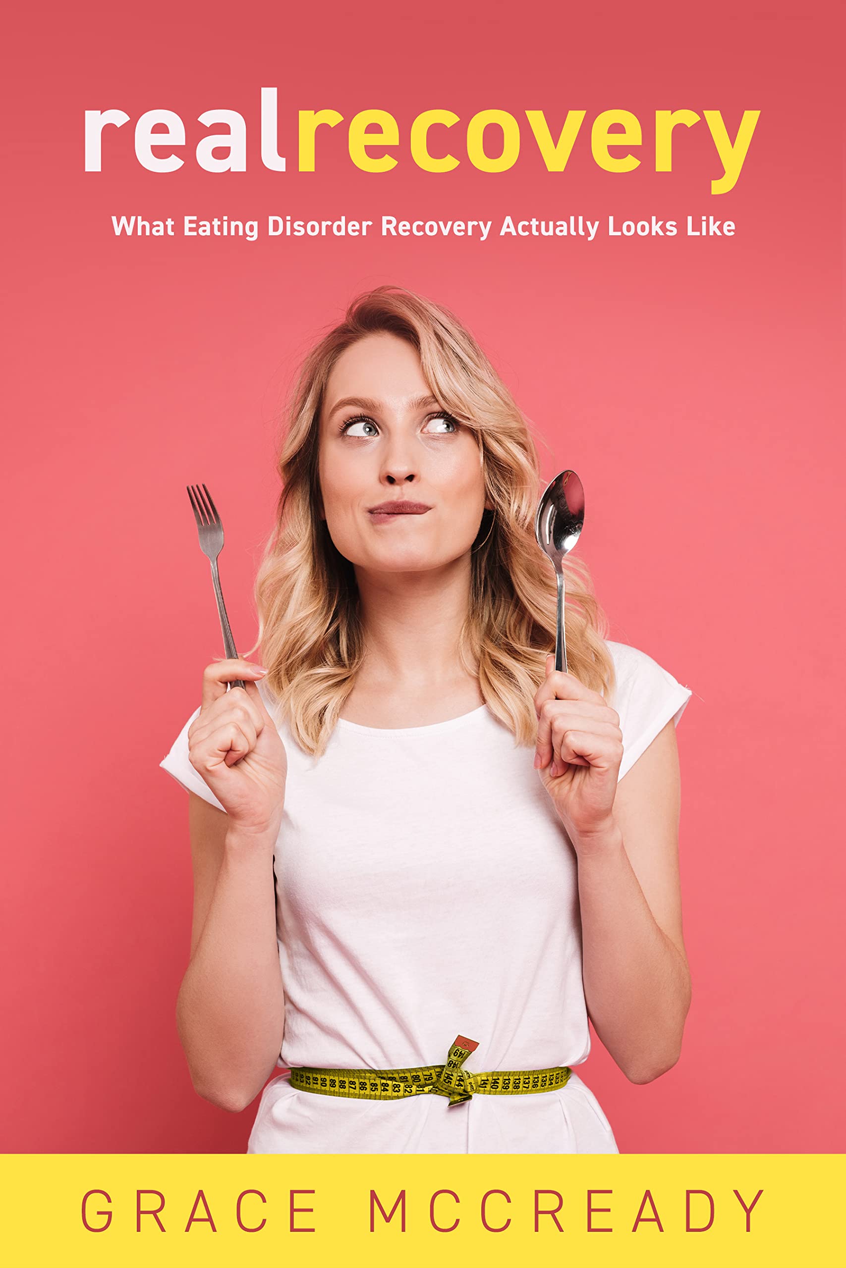Real Recovery: What Eating Disorder Recovery Actually Looks Like by ...