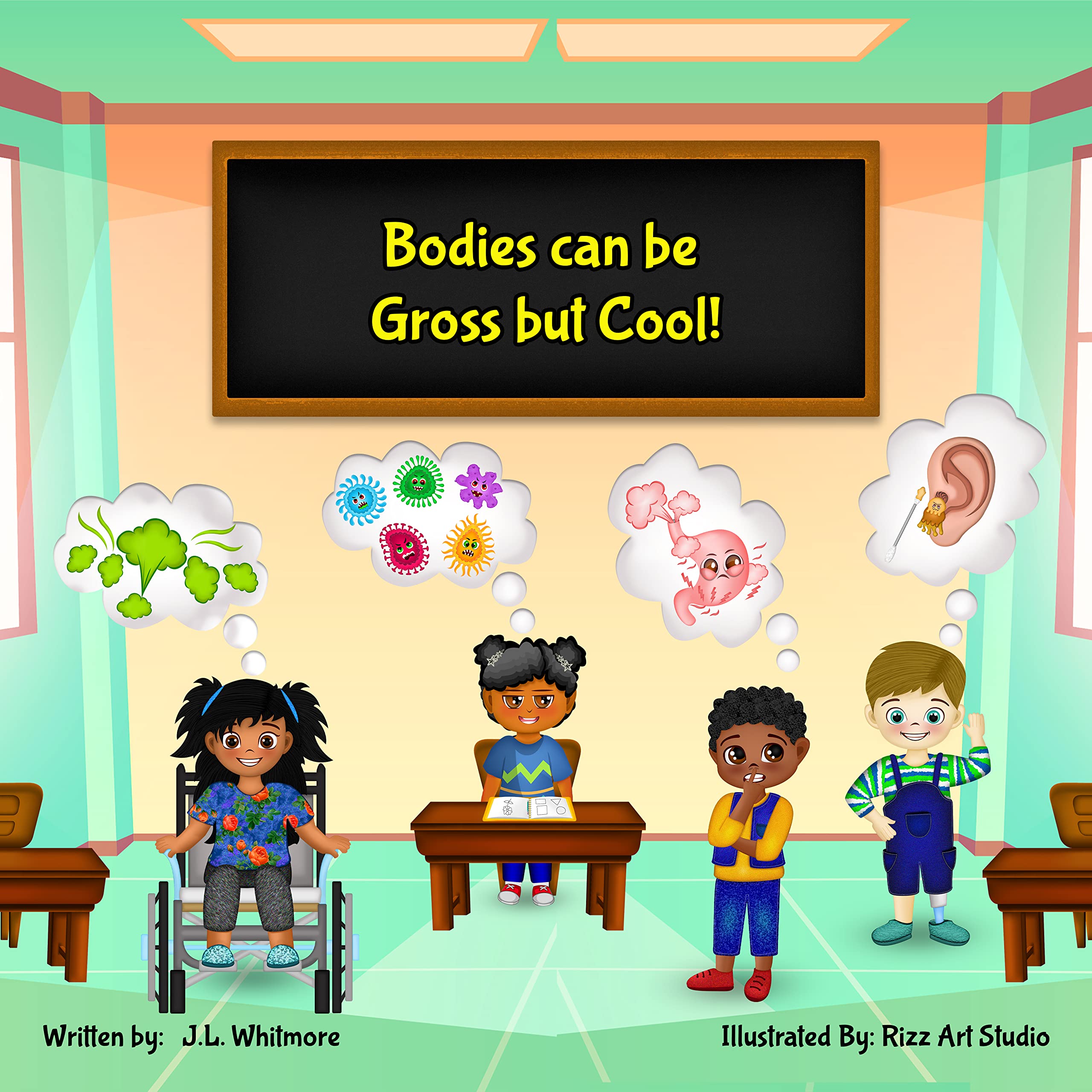 Bodies can be Gross but Cool! by J.L. Whitmore | Goodreads