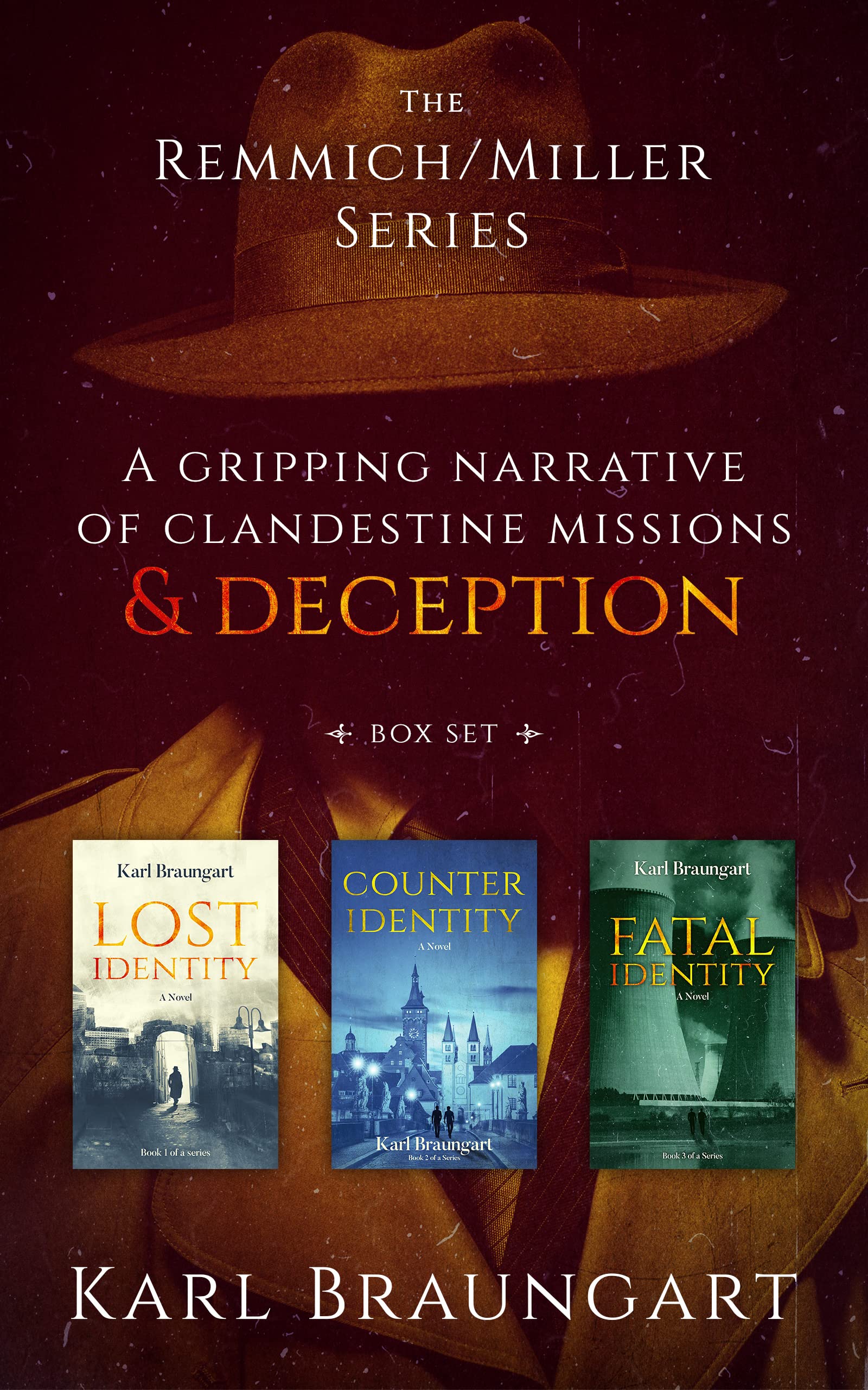 Identity: The Remmich/Miller Series, Books 1-3: Lost Identity, Counter ...