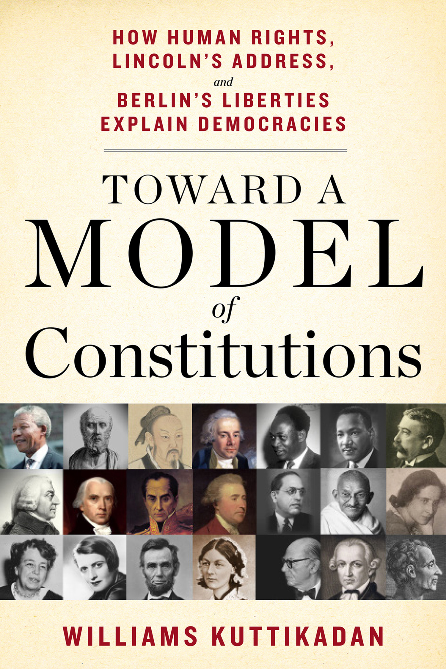 Toward a Model of Constitutions: How Human Rights, Lincoln’s Address ...