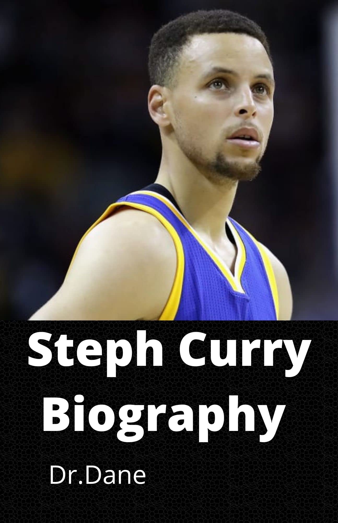 Steph Curry Biography by Dr. Dane | Goodreads