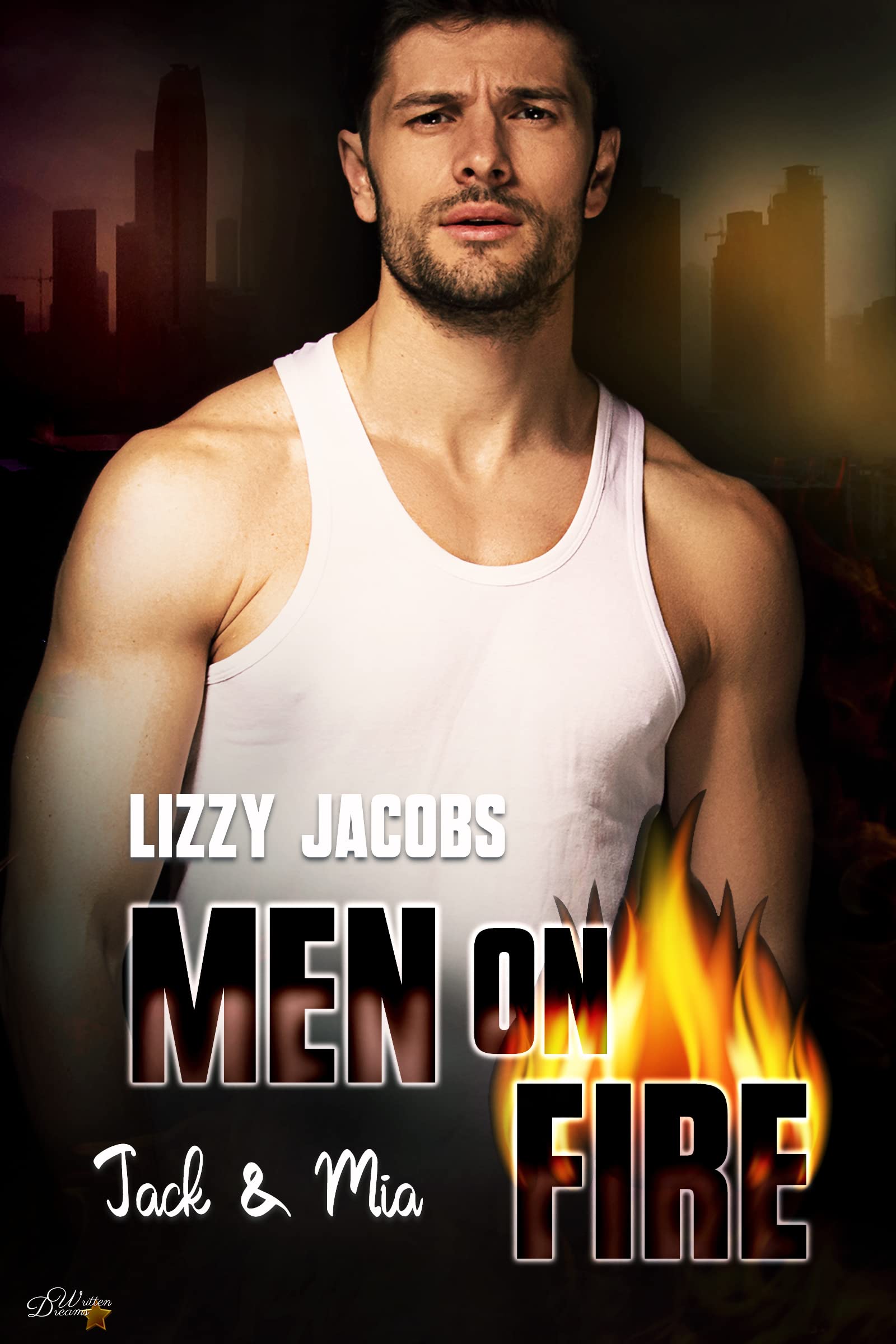 Men on Fire: Jack & Mia (L.A. Firefighter Reihe 2) by Lizzy Jacobs ...
