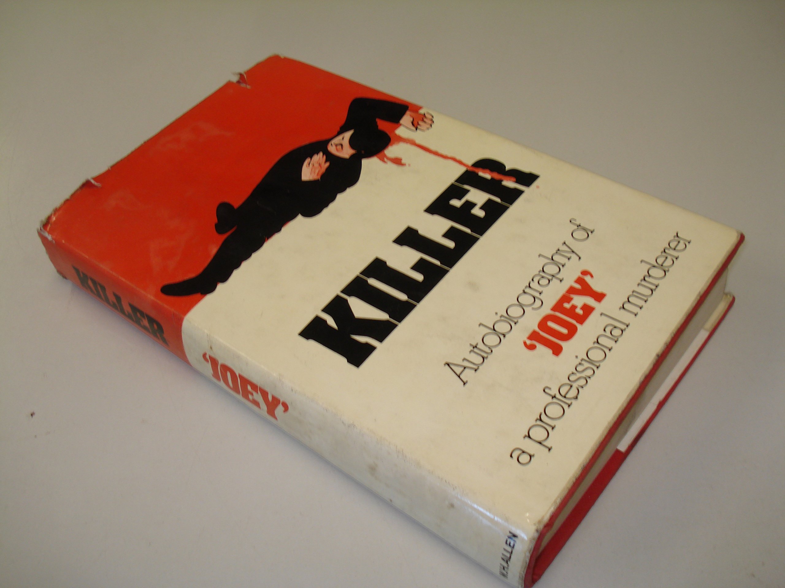 Killer Autobiography Of A Hit Man For The Mafia by Dave Joey with ...