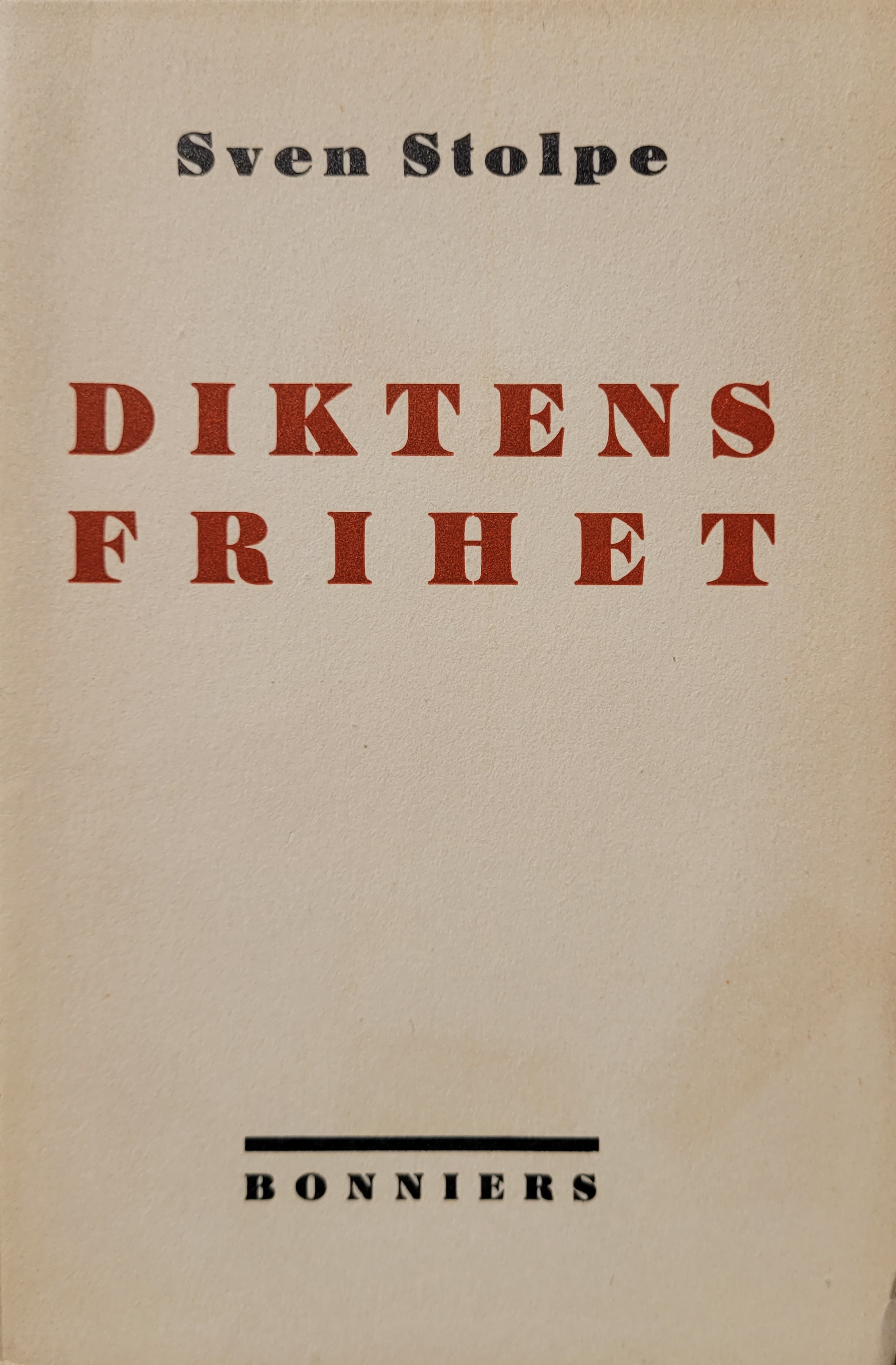 Diktens frihet by Sven Stolpe | Goodreads