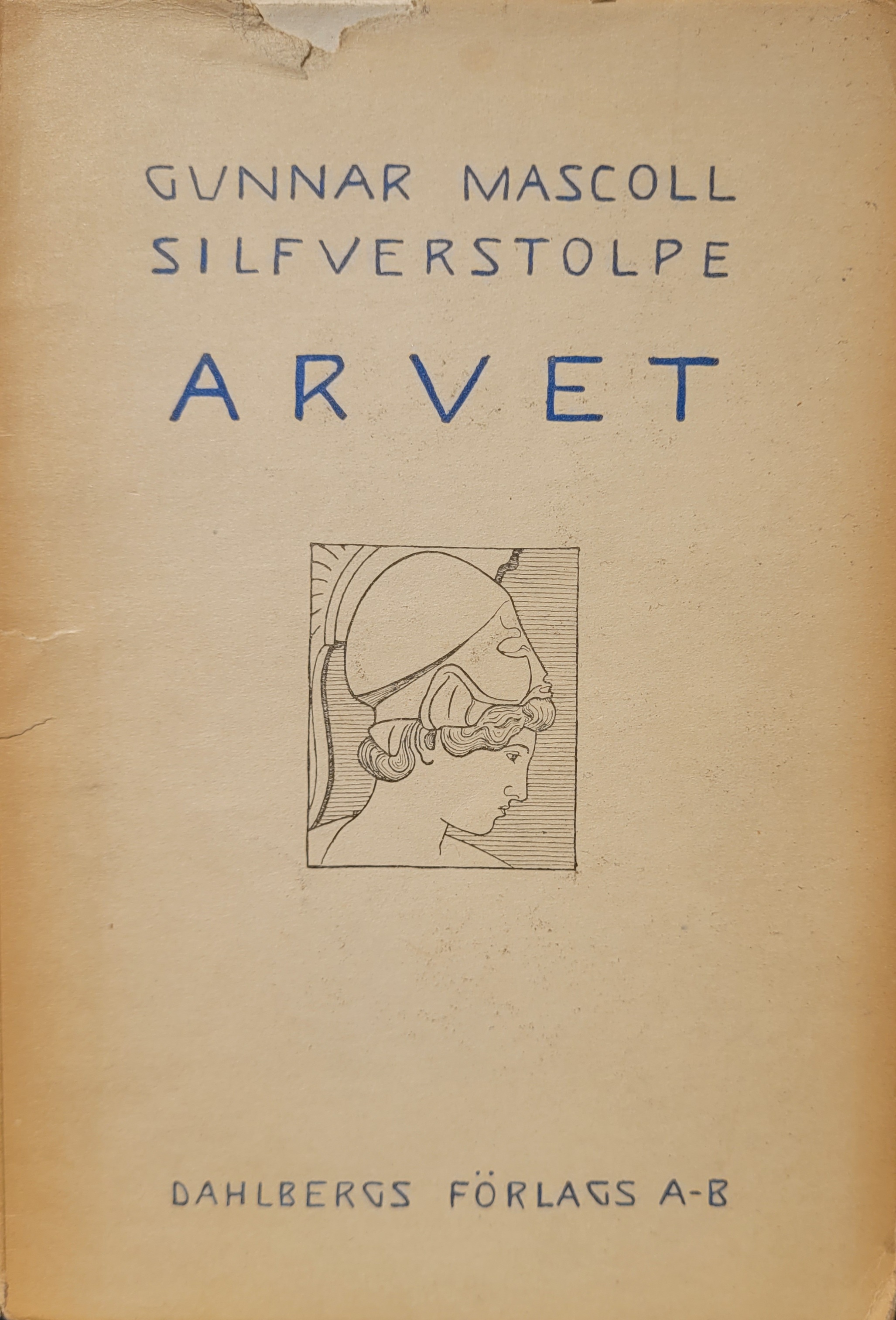 Arvet: Dikter by Gunnar Mascoll Silfverstolpe | Goodreads