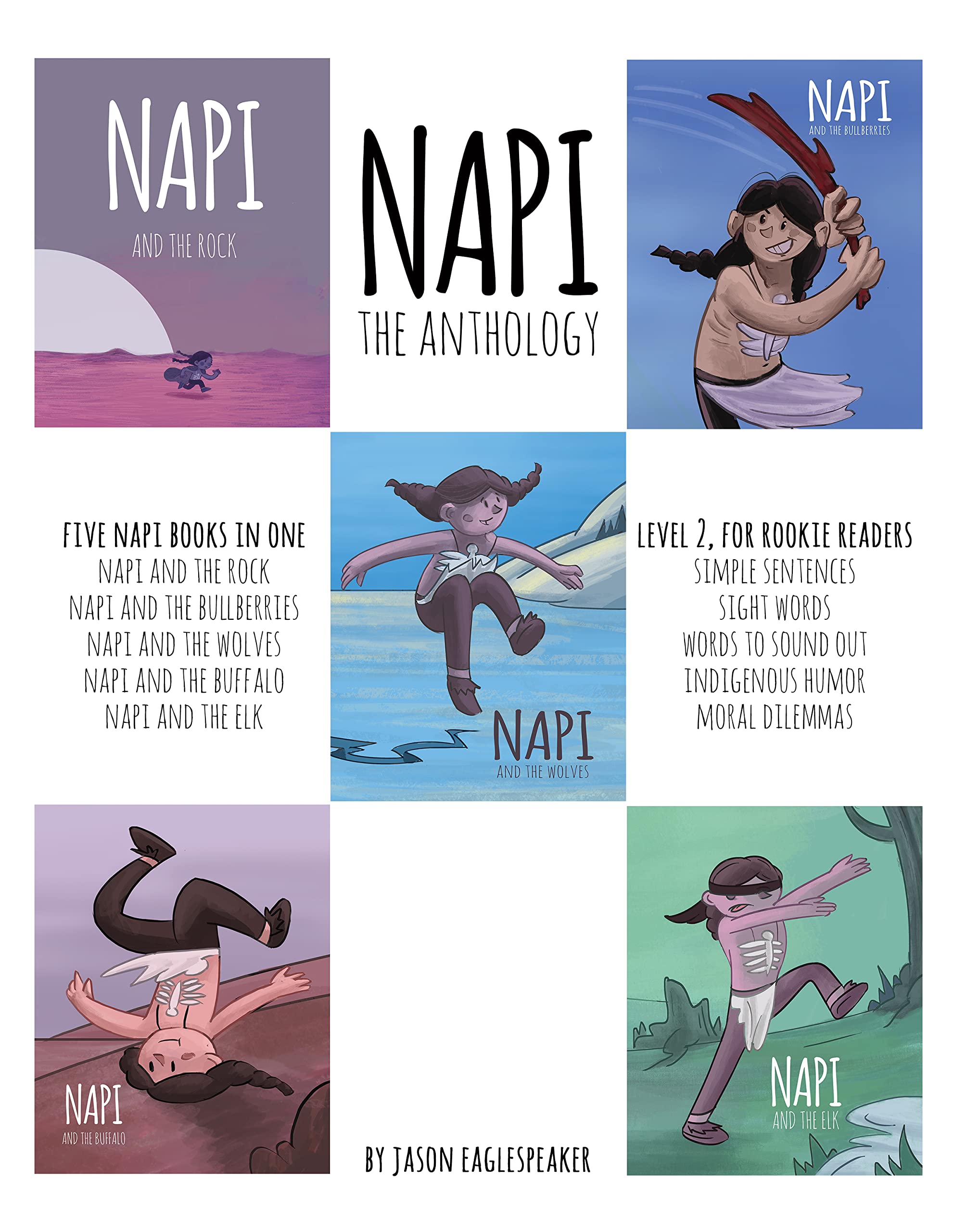 NAPI - The Anthology: Level 2 Reader by Jason Eaglespeaker | Goodreads