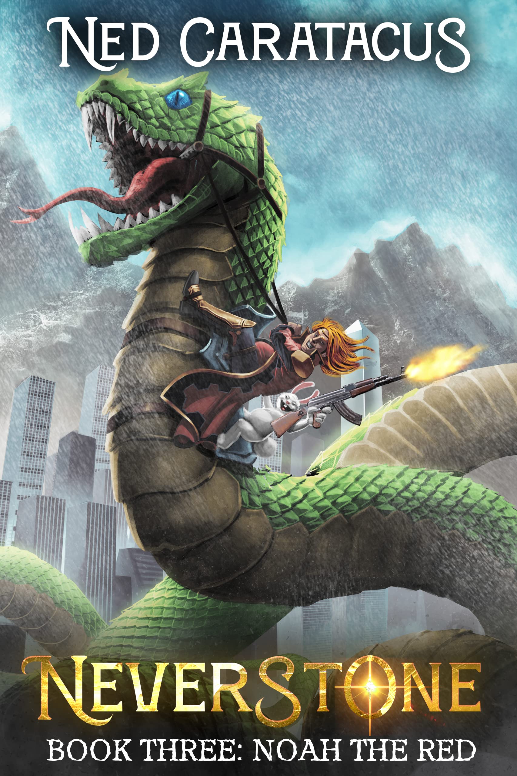 Noah the Red (Neverstone #3) by Ned Caratacus | Goodreads