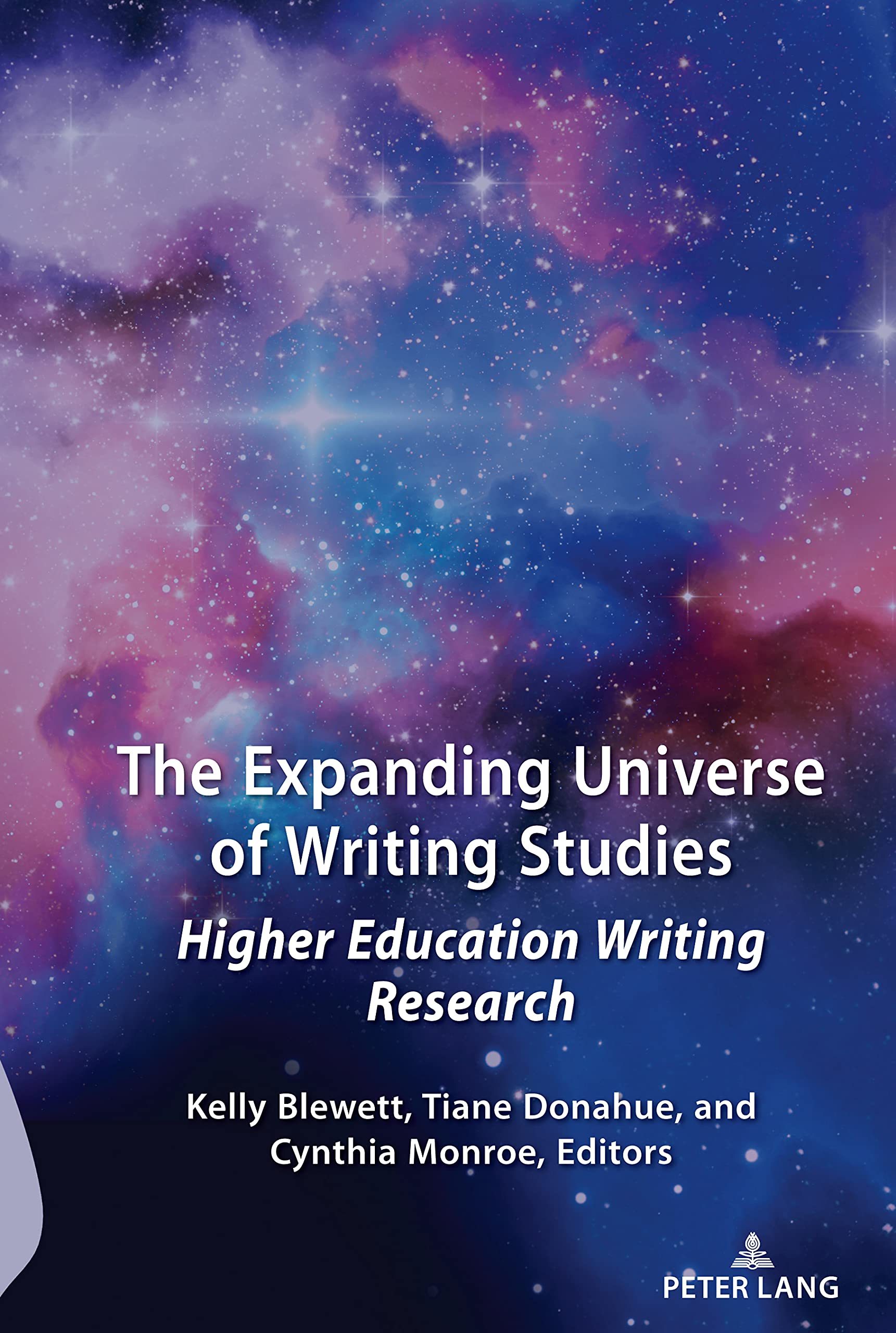 The Expanding Universe of Writing Studies: Higher Education Writing ...