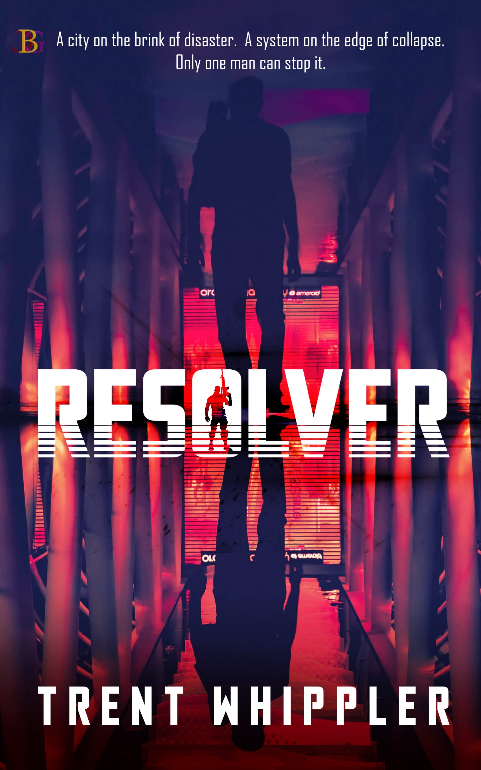 Resolver by Trent Whippler | Goodreads