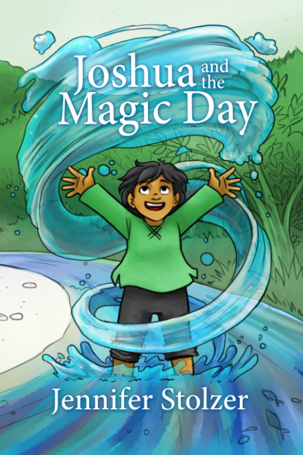 Joshua and the Magic Day (Threadcaster) by Jennifer Stolzer | Goodreads