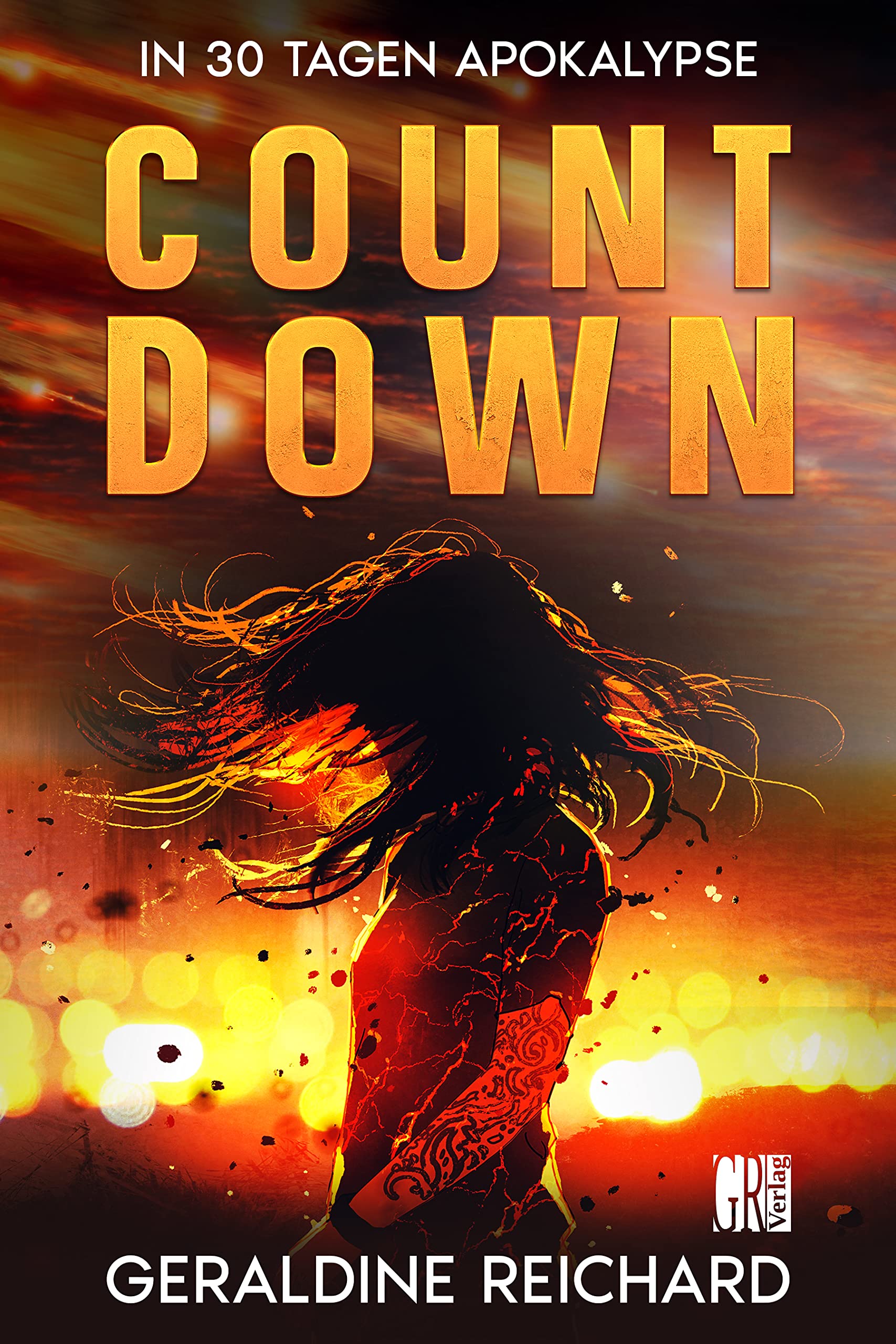 Countdown: in 30 Tagen Apokalypse (Der letzte Countdown) by Geraldine ...