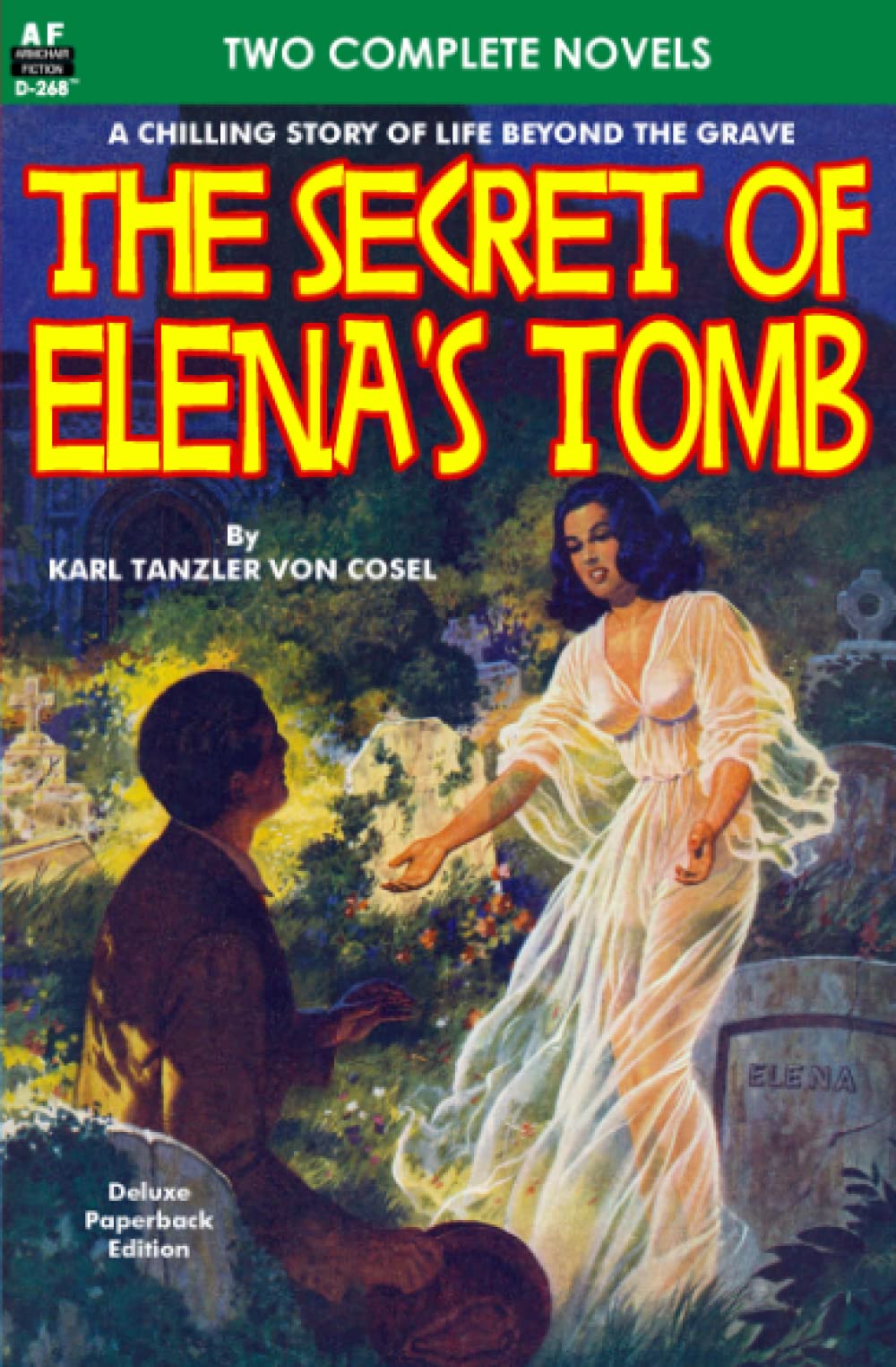 The Secret of Elena's Tomb & Witch of Blackfen Moor by Karl Tanzler von ...