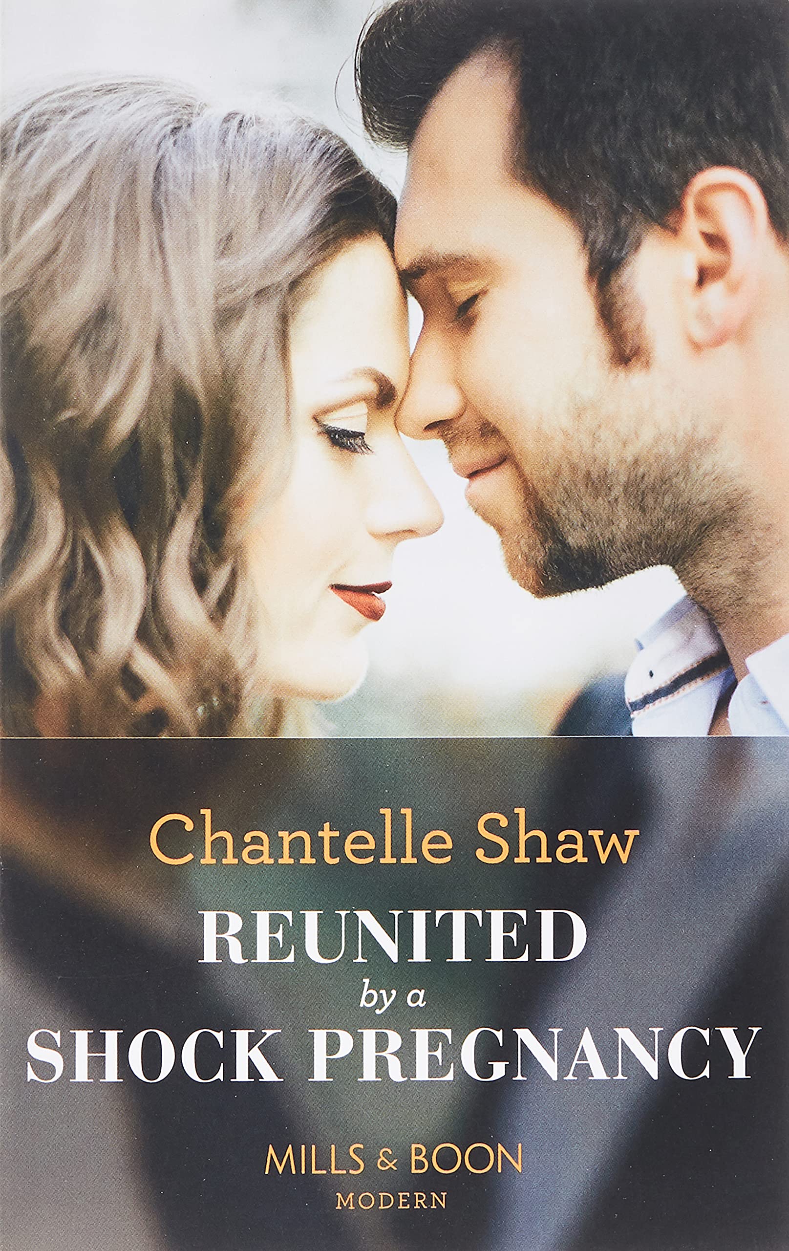 Reunited By A Shock Pregnancy by Chantelle Shaw | Goodreads