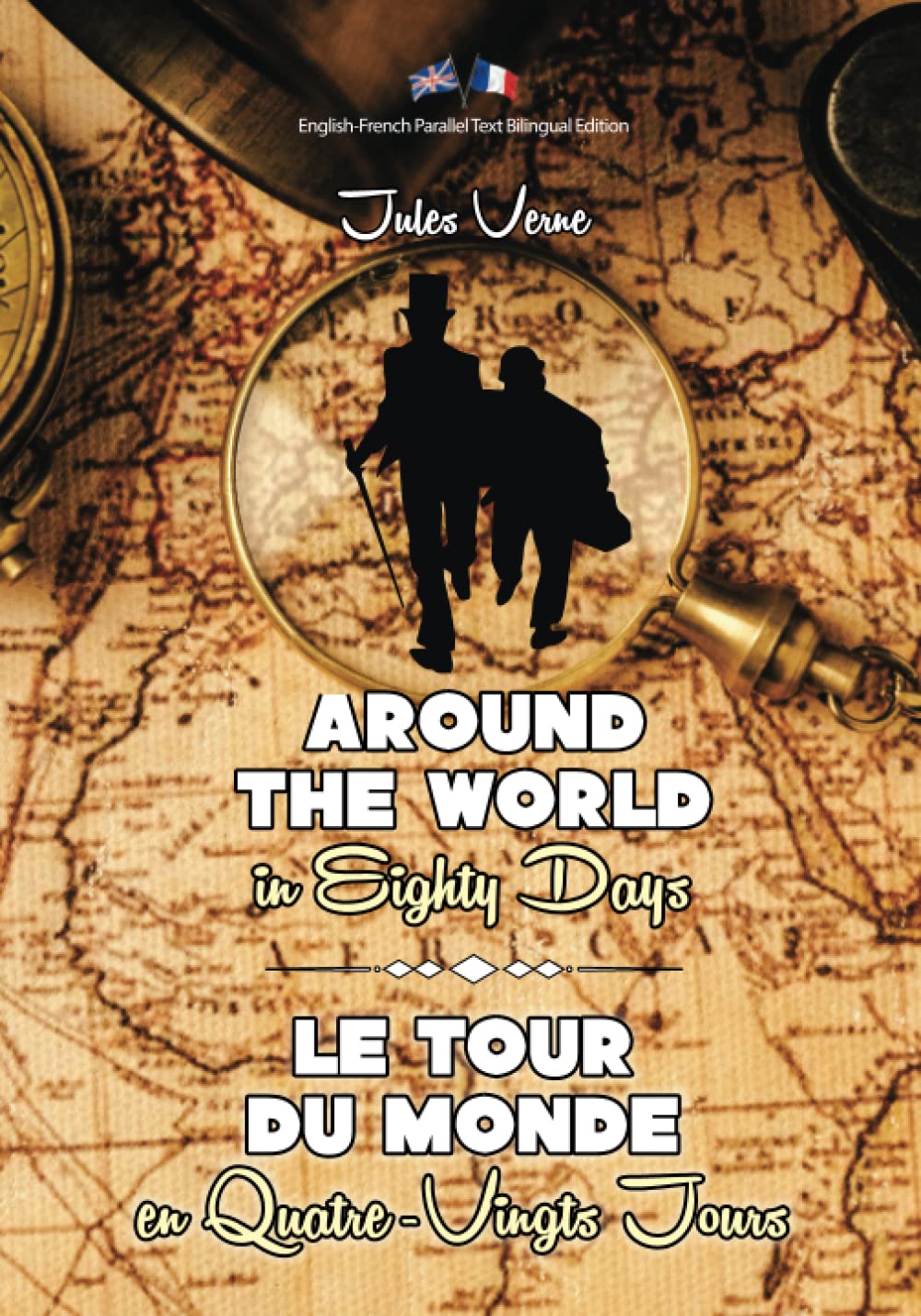 Around the World in Eighty Days / Le Tour du Monde en Quatre-Vingts ...