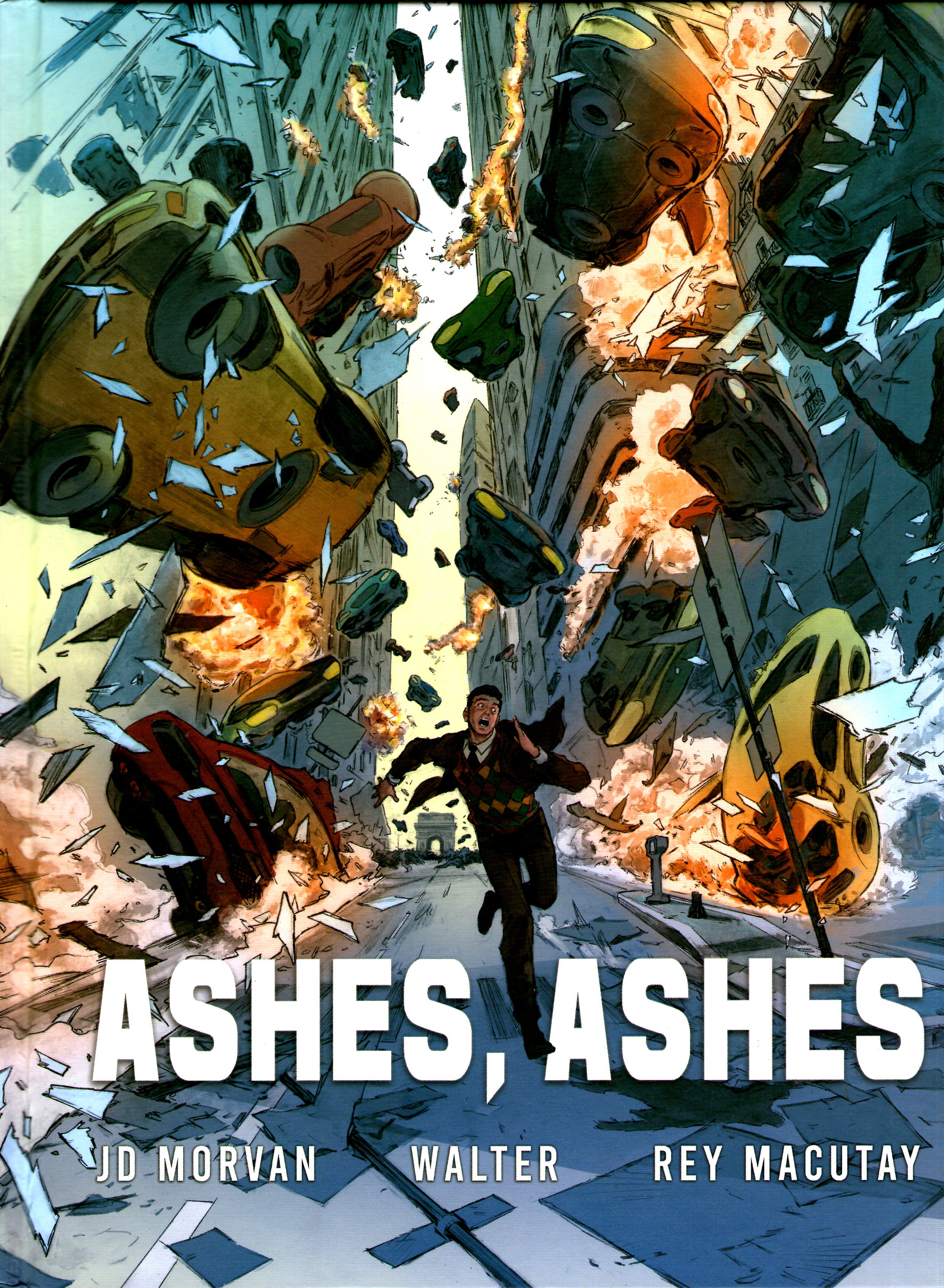 Ashes, Ashes by Jean-David Morvan | Goodreads
