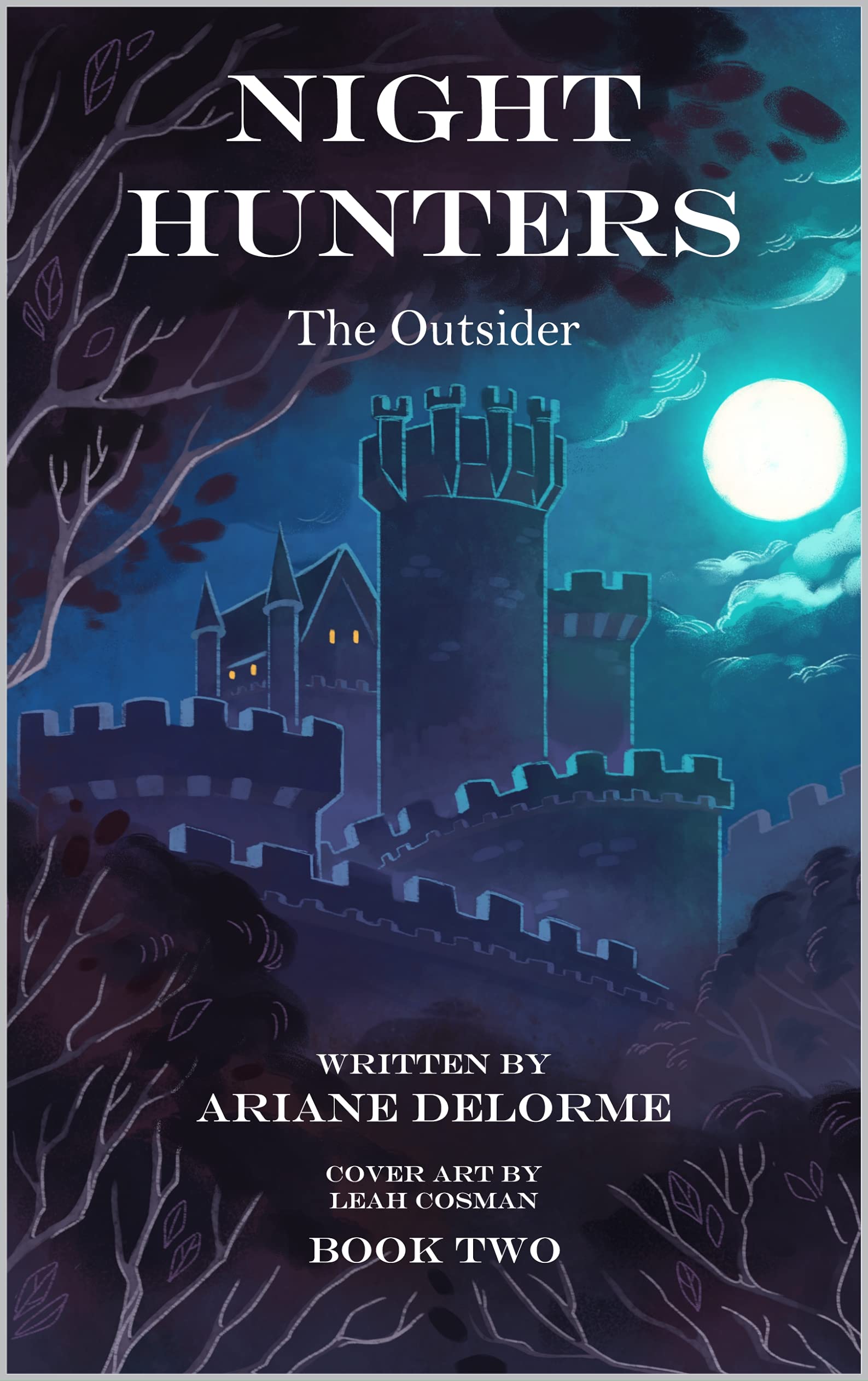 Night Hunters 2: The Outsider by Ariane Delorme | Goodreads