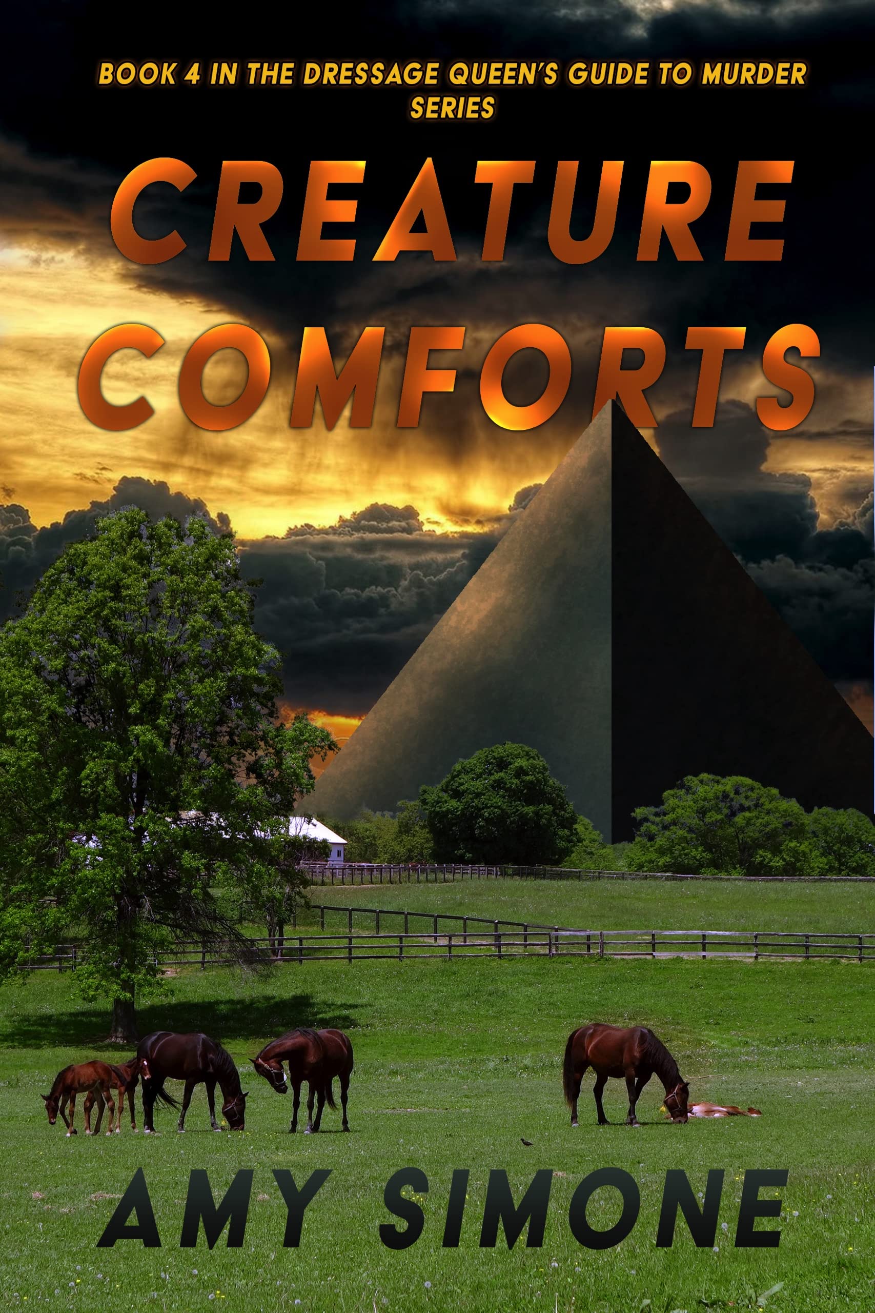 Creature Comforts: Book Four in The Dressage Queen's Guide to Murder ...