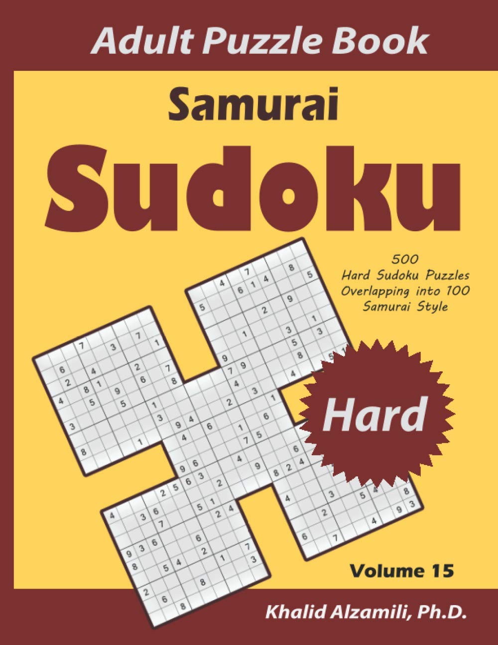 Samurai Sudoku Adult Puzzle Book 500 Hard Sudoku Puzzles Overlapping Samurai Sudoku Adult Puzzle Book 500 Hard Sudoku Puzzles Overlapping