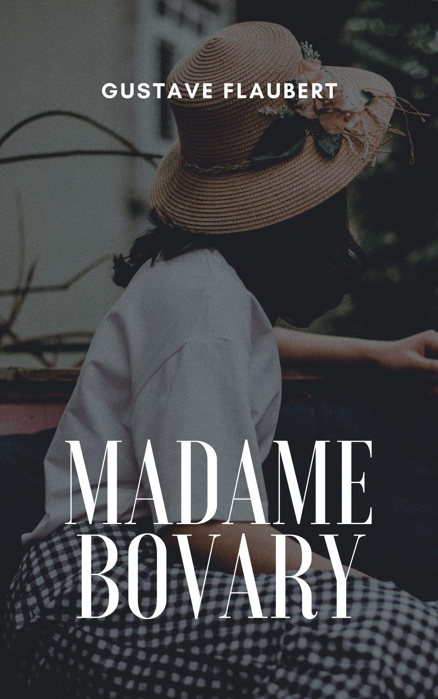 Gustave Flaubert : Madame Bovary (illustrated) by Gustave Flaubert ...