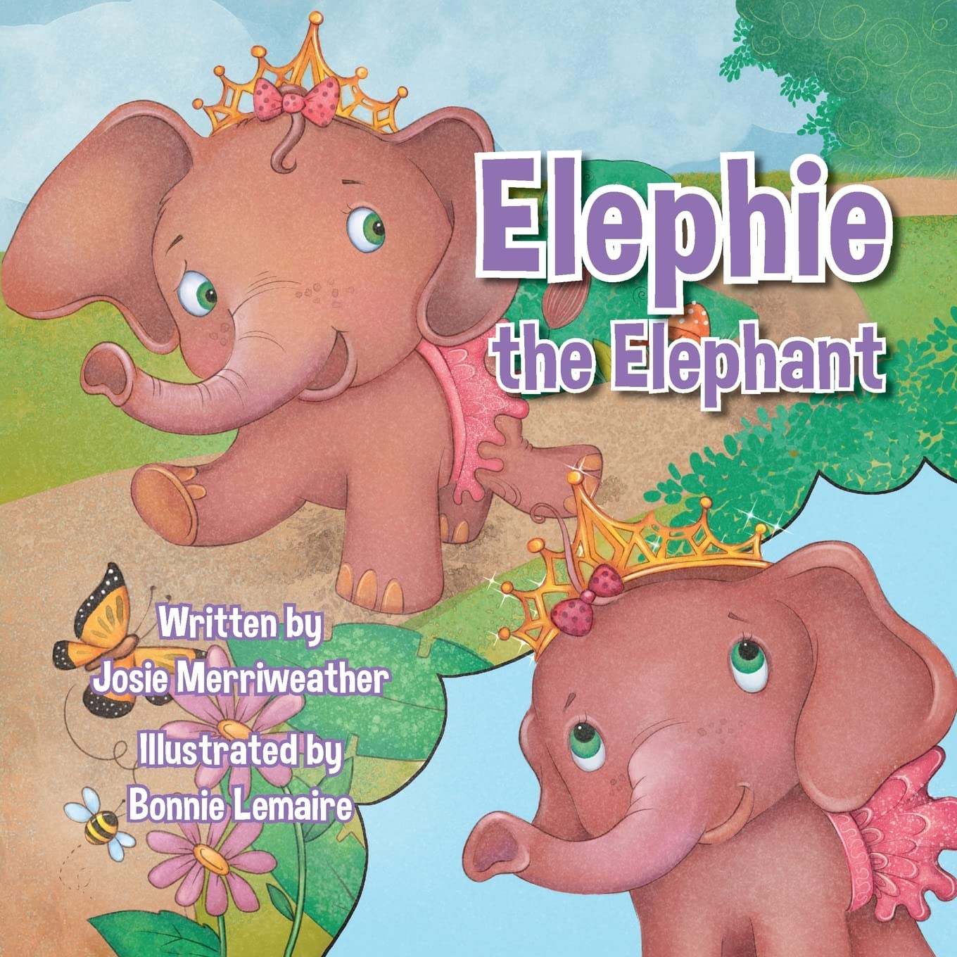 Elephie the Elephant by Josie Merriweather | Goodreads