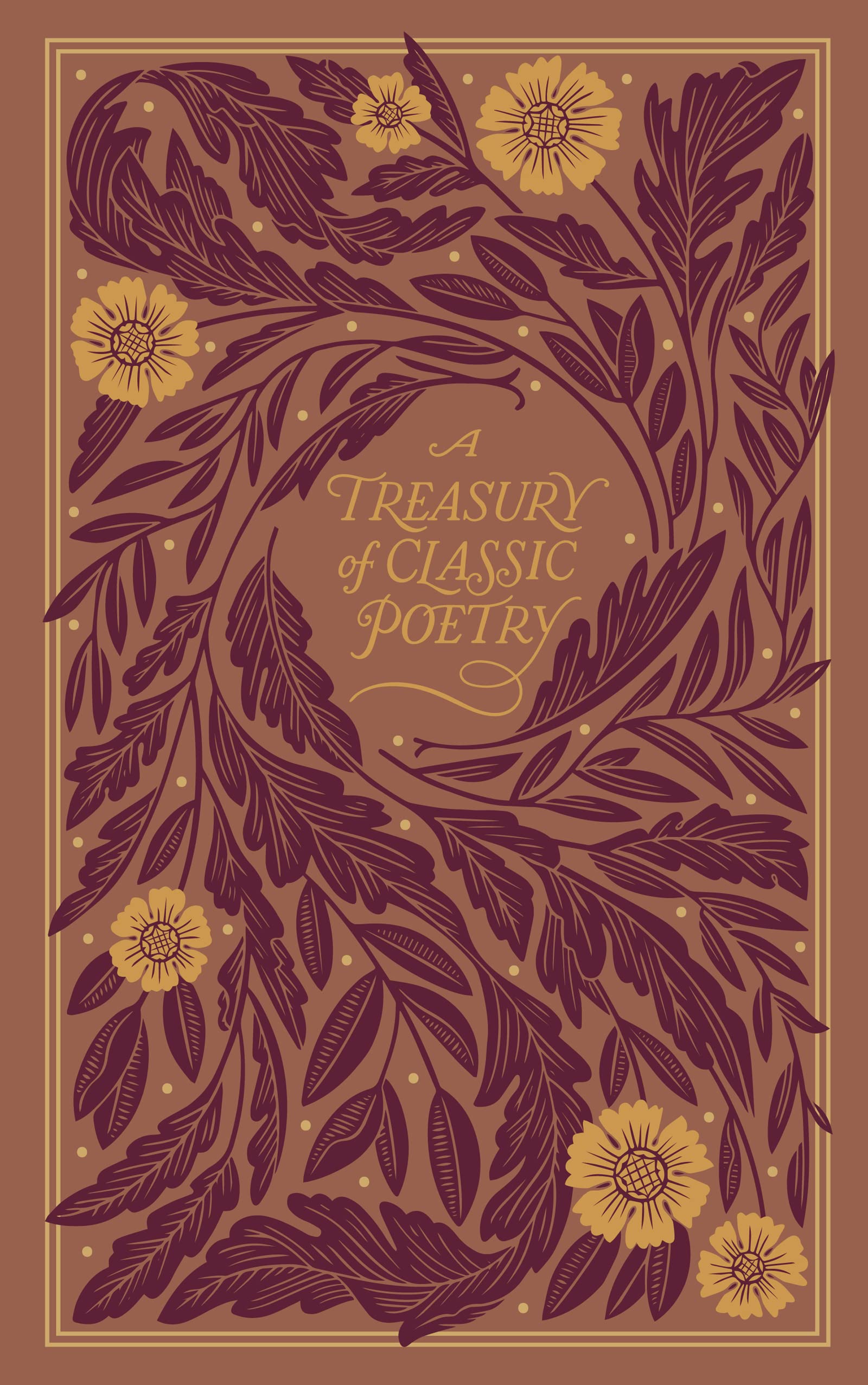 A Treasury of Classic Poetry by Various | Goodreads