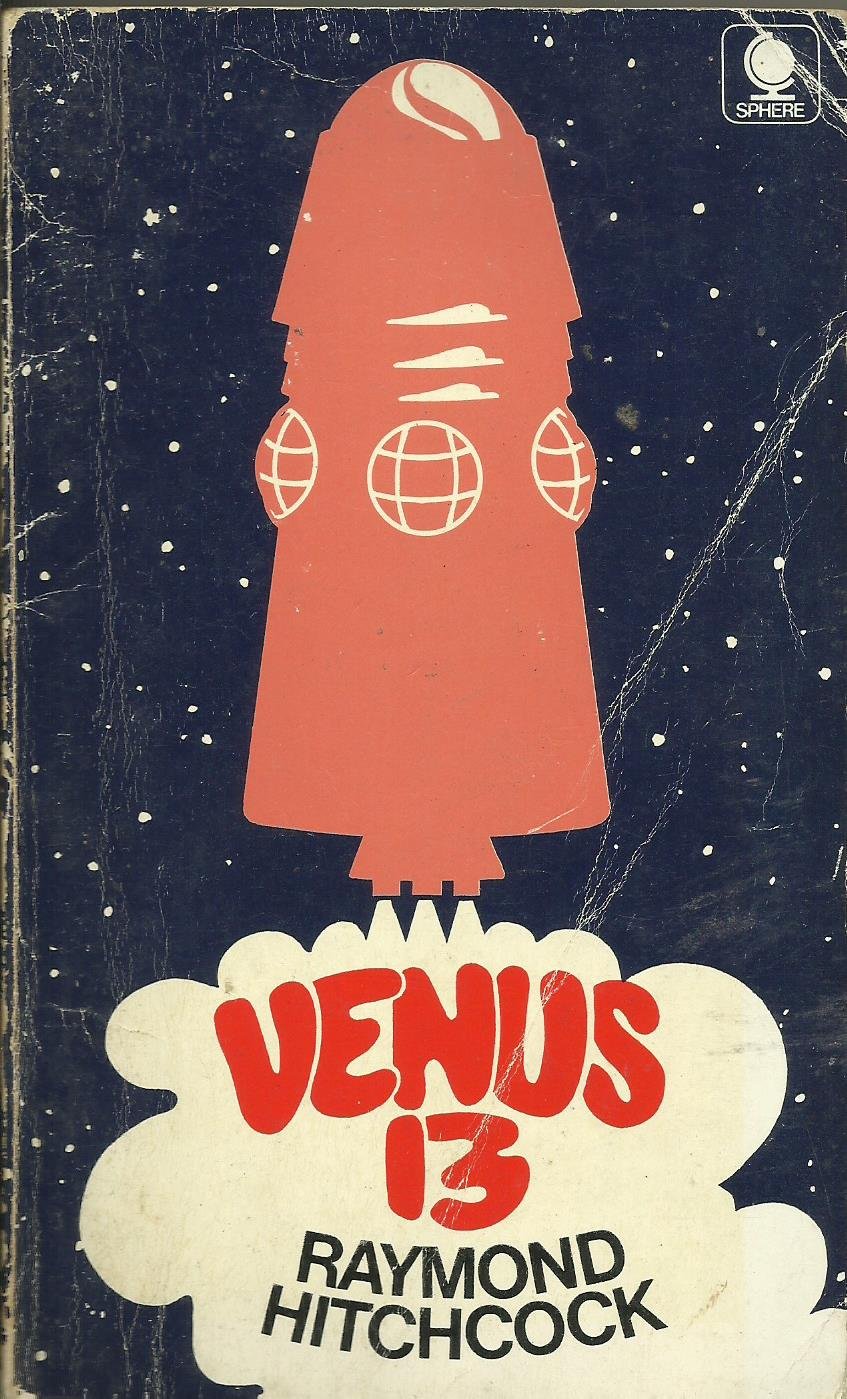 Venus 13 by Raymond Hitchcock | Goodreads