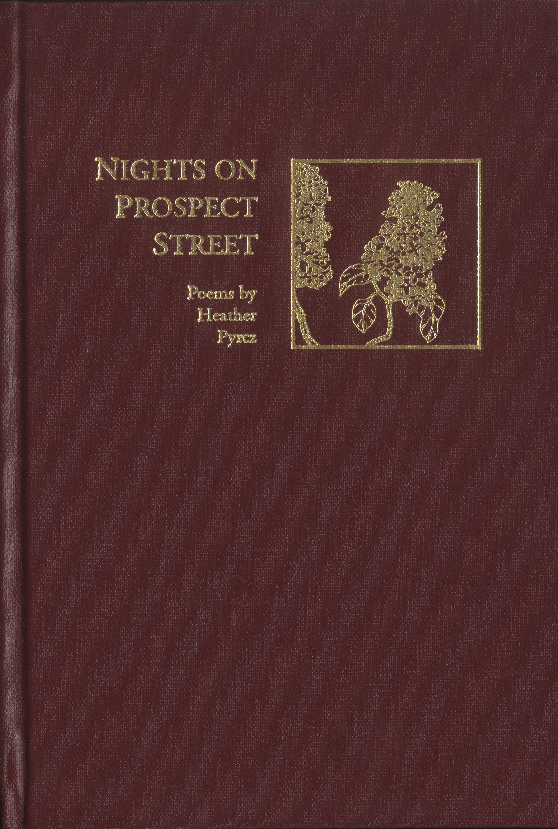 Nights on Prospect Street: Poems by Heather Pyrcz | Goodreads