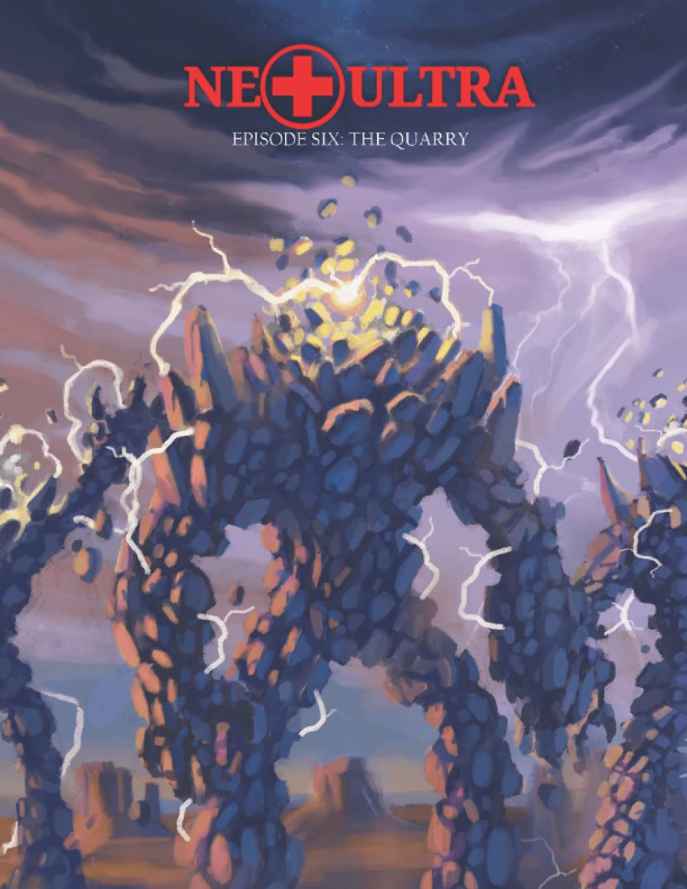 Ne Plus Ultra: Episode Six: The Quarry by Joshua Kingcade | Goodreads