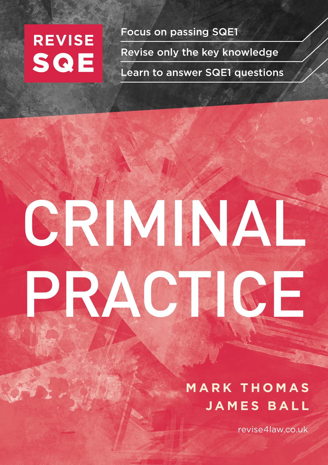 Revise SQE Criminal Practice: SQE1 Revision Guide by Mark Thomas ...