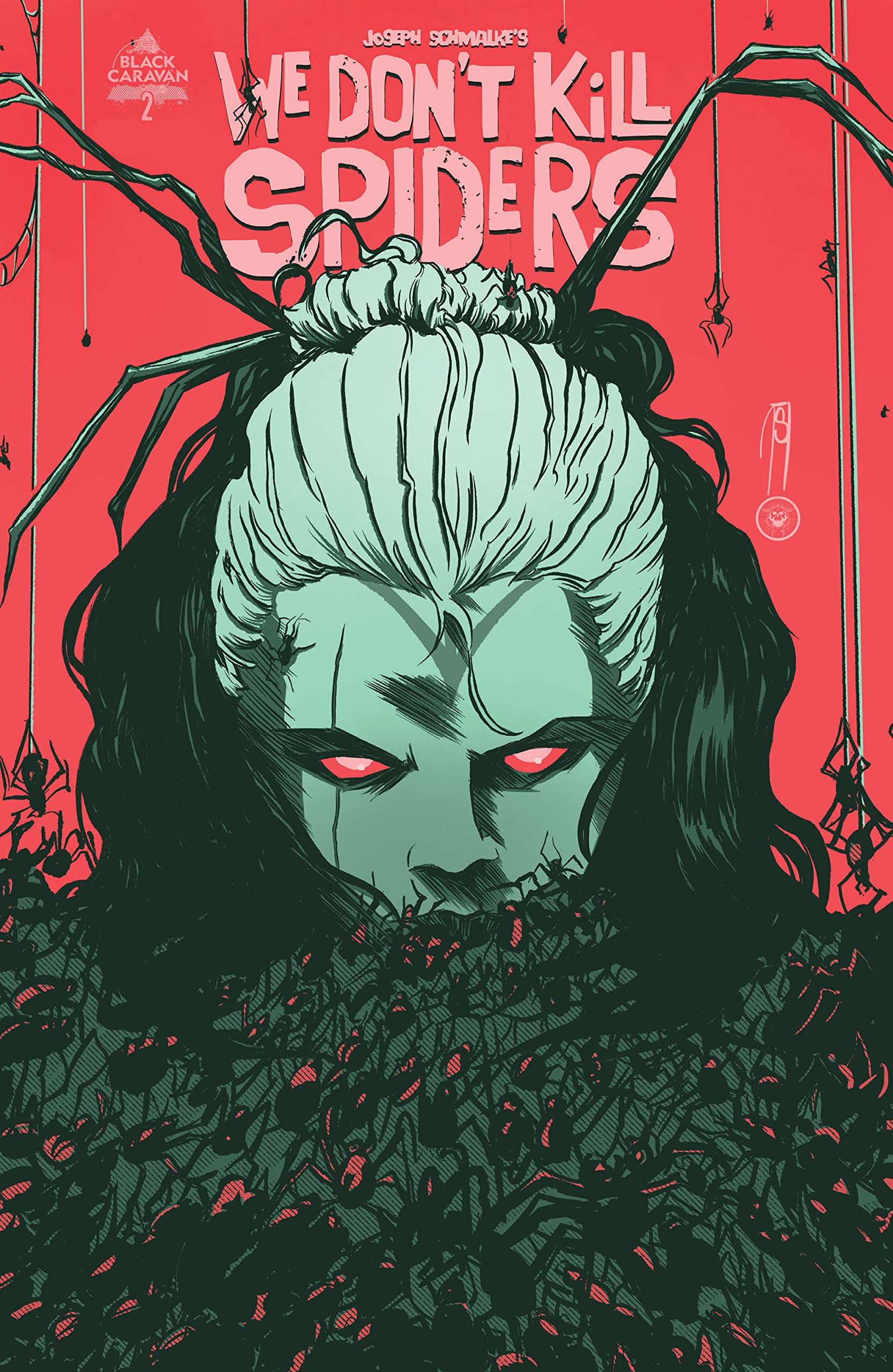 We Don't Kill Spiders #2 by Joseph Schmalke | Goodreads
