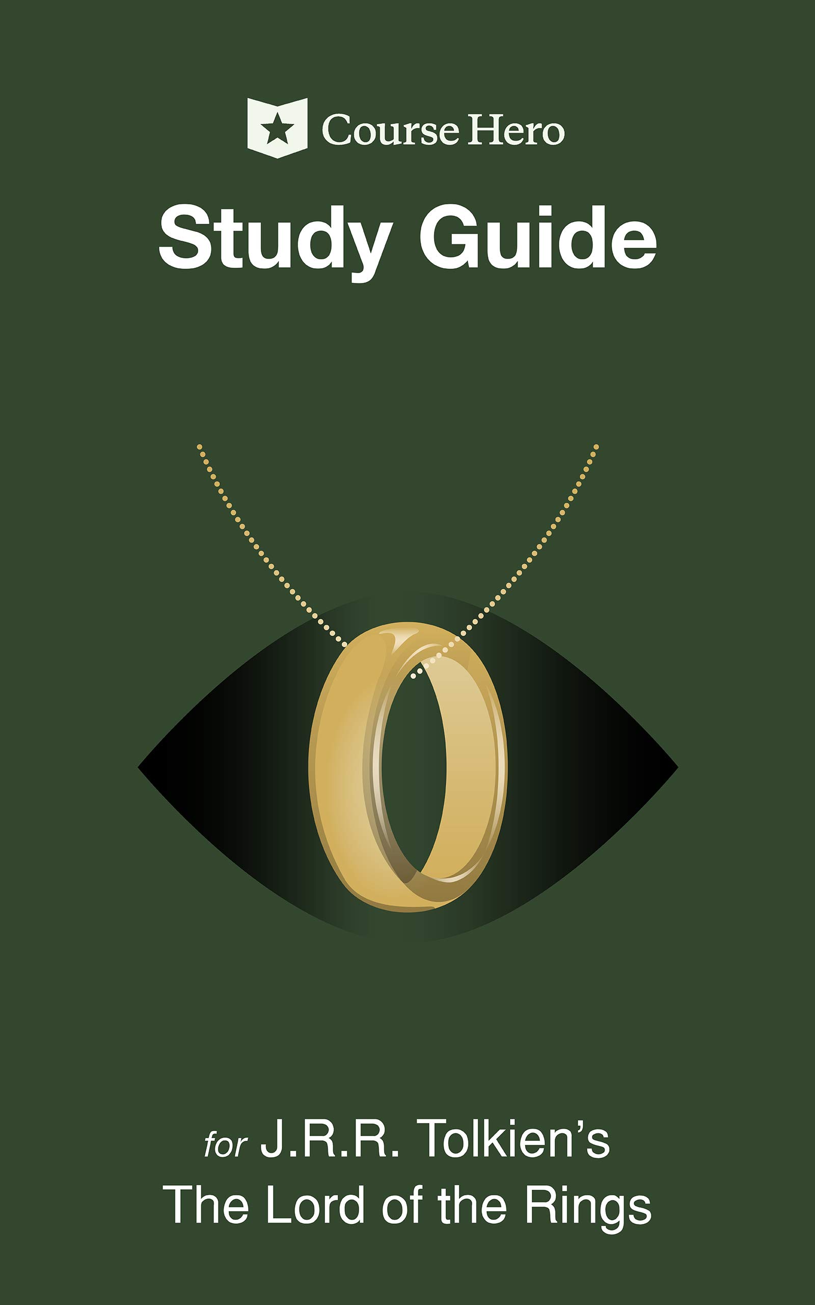 Study Guide for J.R.R. Tolkien's The Lord of the Rings by Course Hero ...