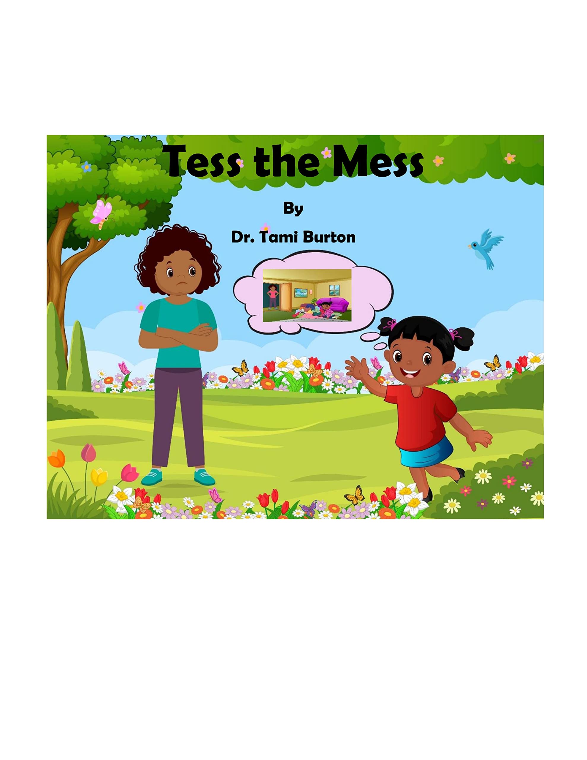 Tess the Mess (Happy Tess) by Tami Burton | Goodreads