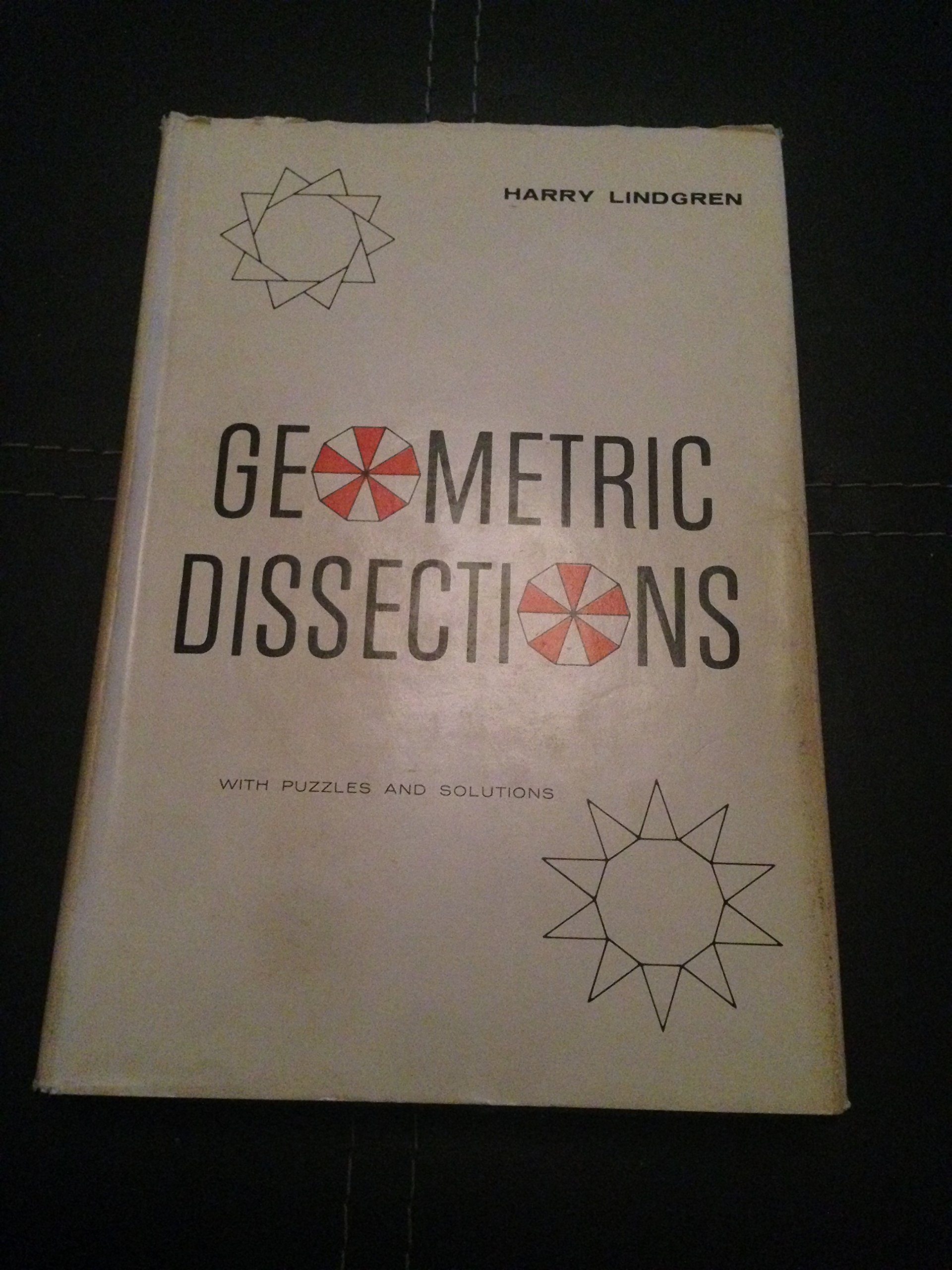 Geometric Dissections by Harry Lindgren | Goodreads