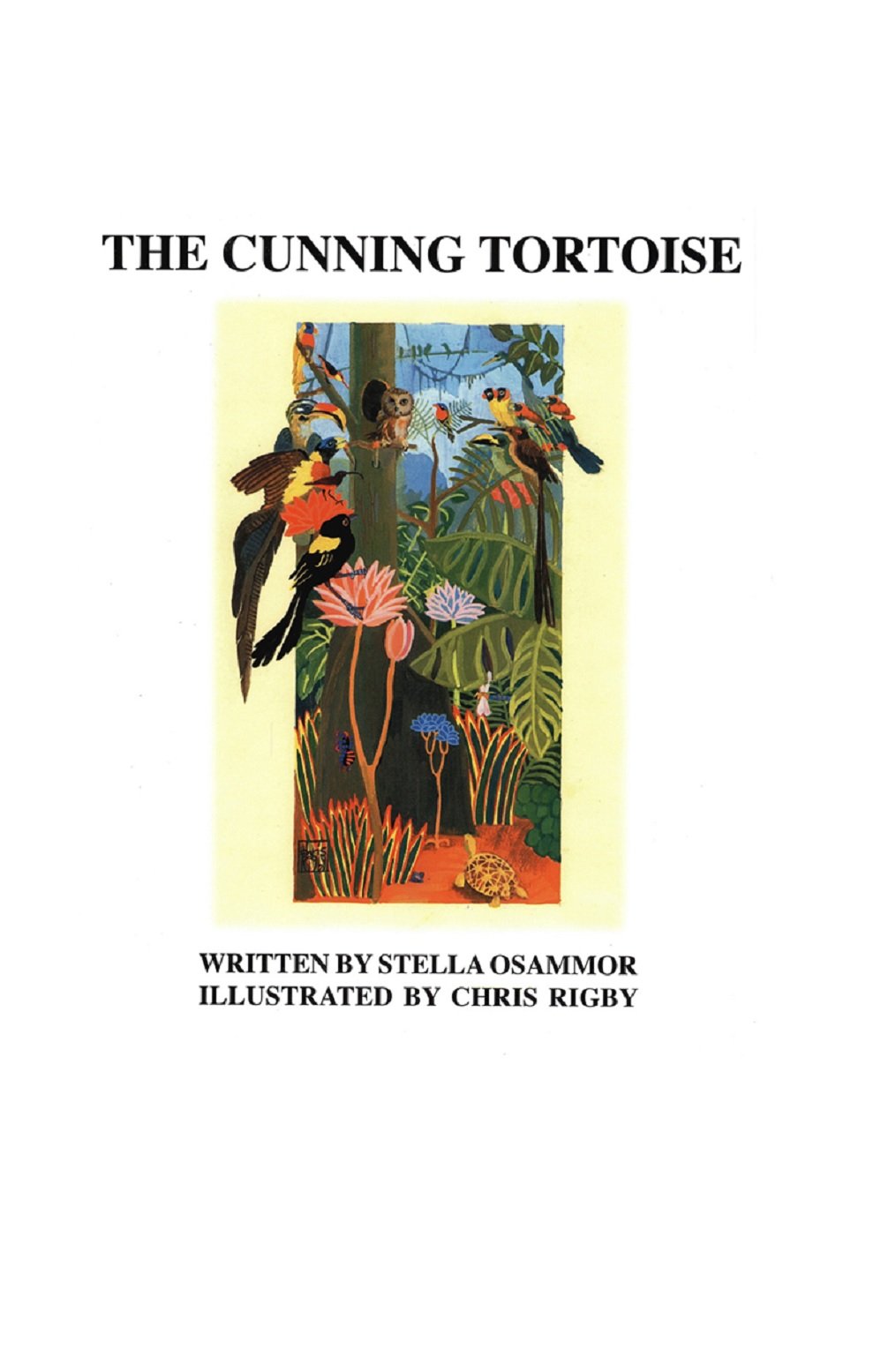 The Cunning Tortoise (Tortoise Fables) by Stella Osammor | Goodreads