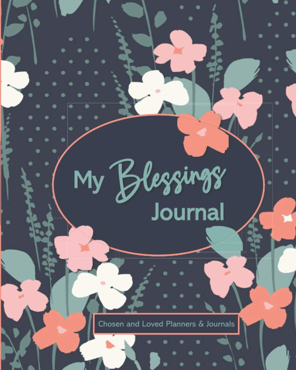 My Blessings Journal: Faith-based Blessings Journal 8x10; lots of room ...