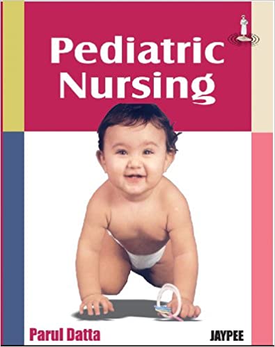 Pediatric Nursing by Datta | Goodreads