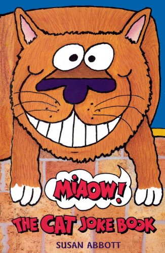 Miaow! The Cat Joke Book by Susan Abbott | Goodreads