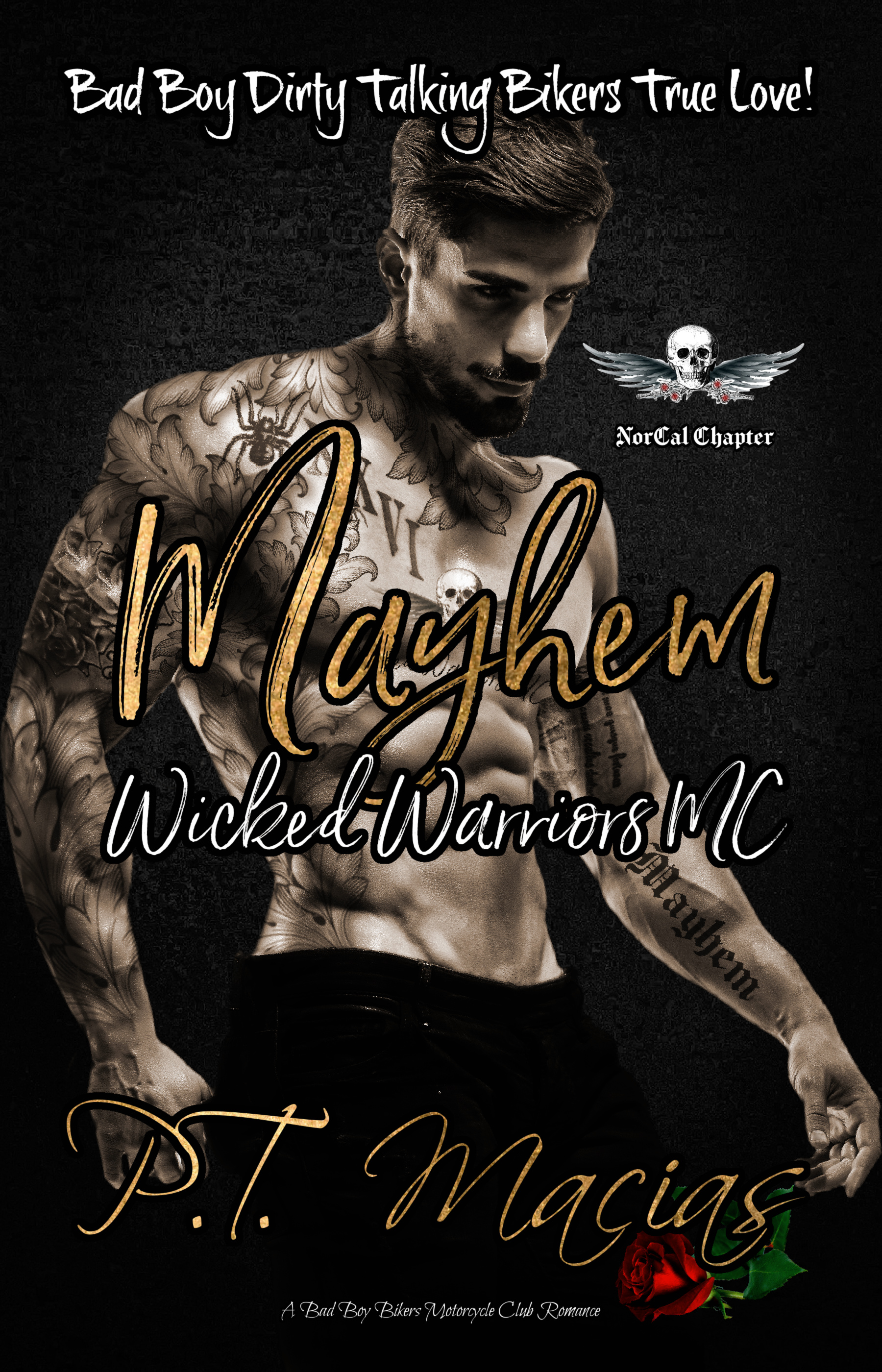 Mayhem (Wicked Warriors MC, #5) by P.T. Macias | Goodreads