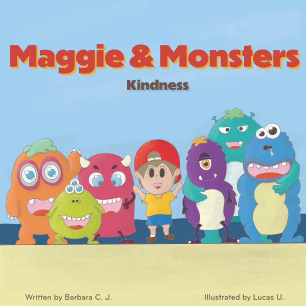 Maggie & Monsters - Kindness: Book on kindness for kids, Monster books ...