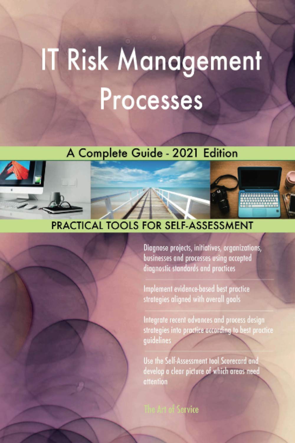 IT Risk Management Processes A Complete Guide - 2021 Edition by The Art ...