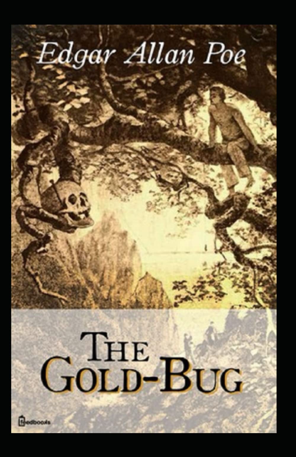 The Gold-Bug Illustrated by Edgar Allan Poe | Goodreads